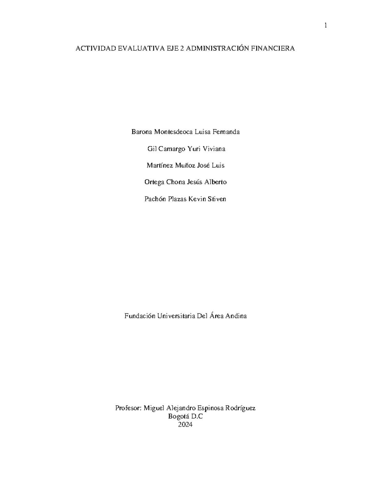 Actividad EJE 2 - Generando Sonrisas ADMI Financiera - ACTIVIDAD EVALUATIVA EJE 2 ADMINISTRACIÓN ...