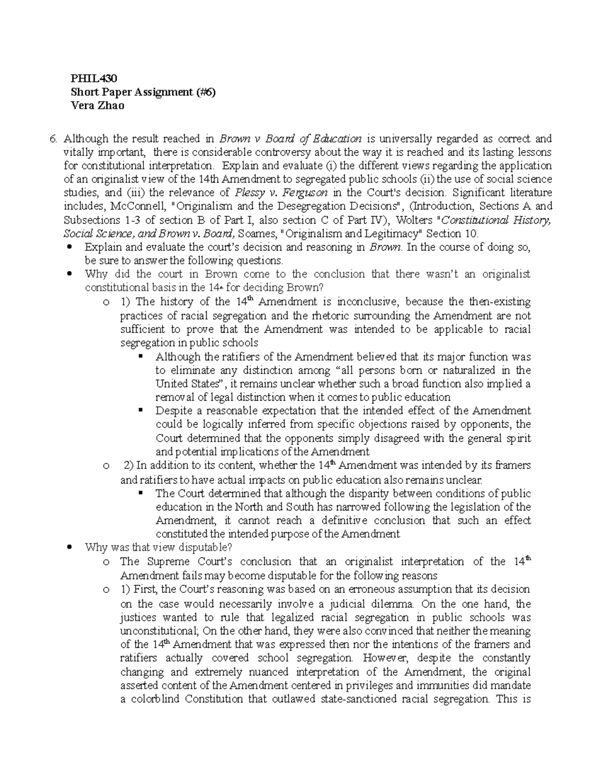 PHIL430 outline - PHIL Short Paper Assignment (#6) Vera Zhao Although ...