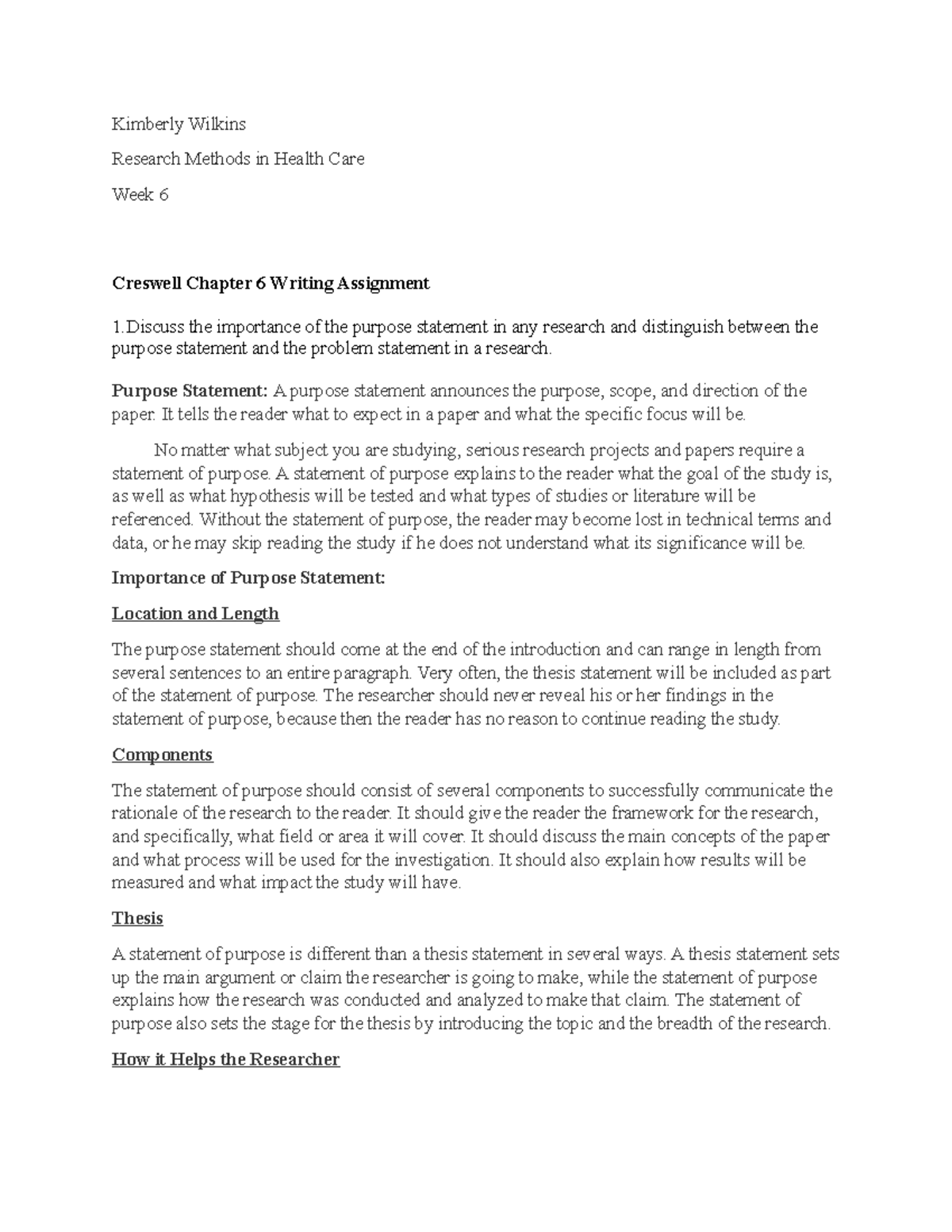 Week 6 - Creswell Chapter 6 Writing Assignment - Kimberly Wilkins ...