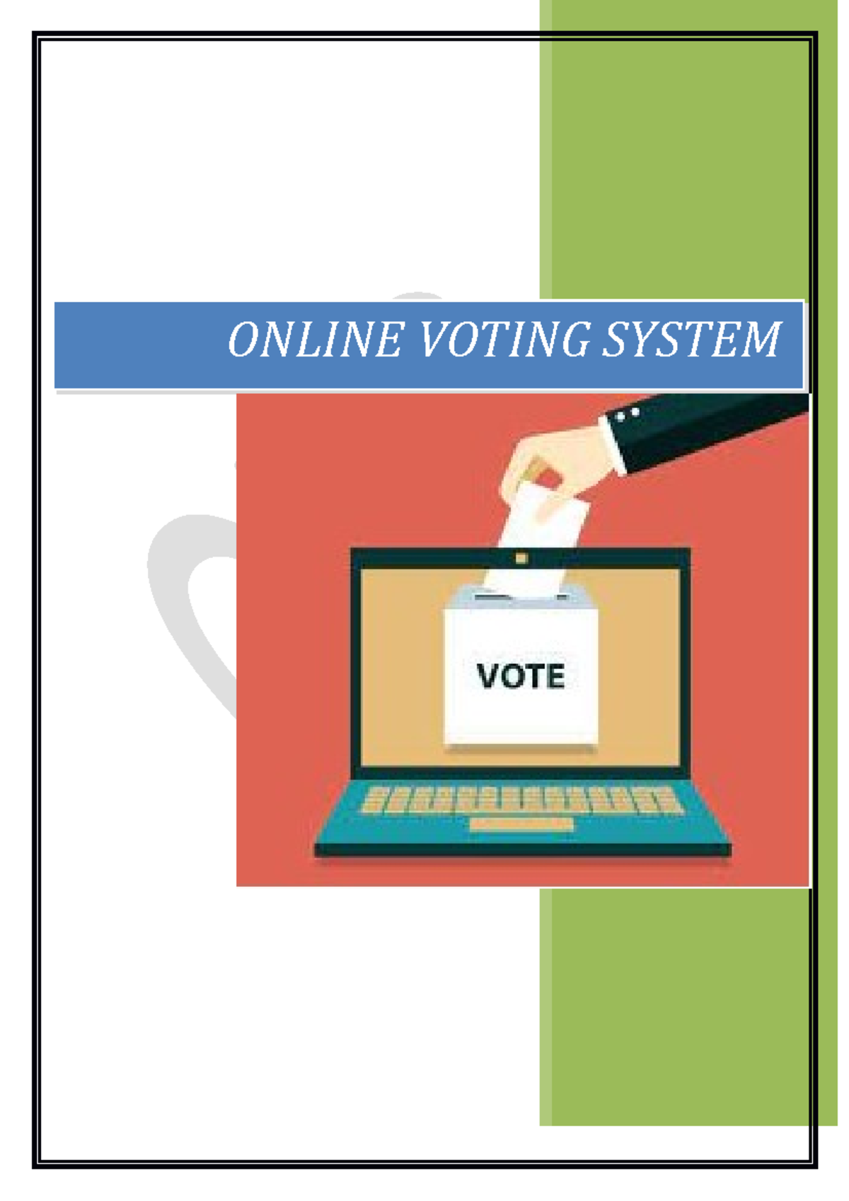 Santosh - MINI PROJECT ABSTRACT - ONLINE VOTING SYSTEM INDO - AMERICAN ...