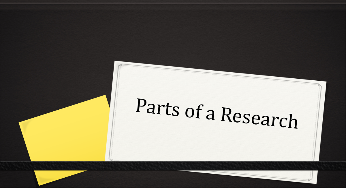 Parts of Research Ch 1 - Parts of a Research Chapter 1 THE PROBLEM AND ...