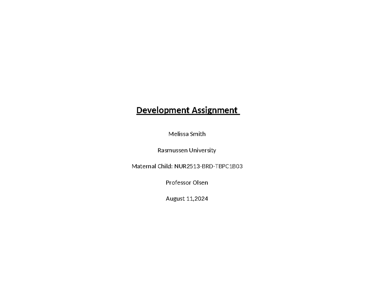 Msmith Developmental Assignment 08112024 - Development Assignment ...