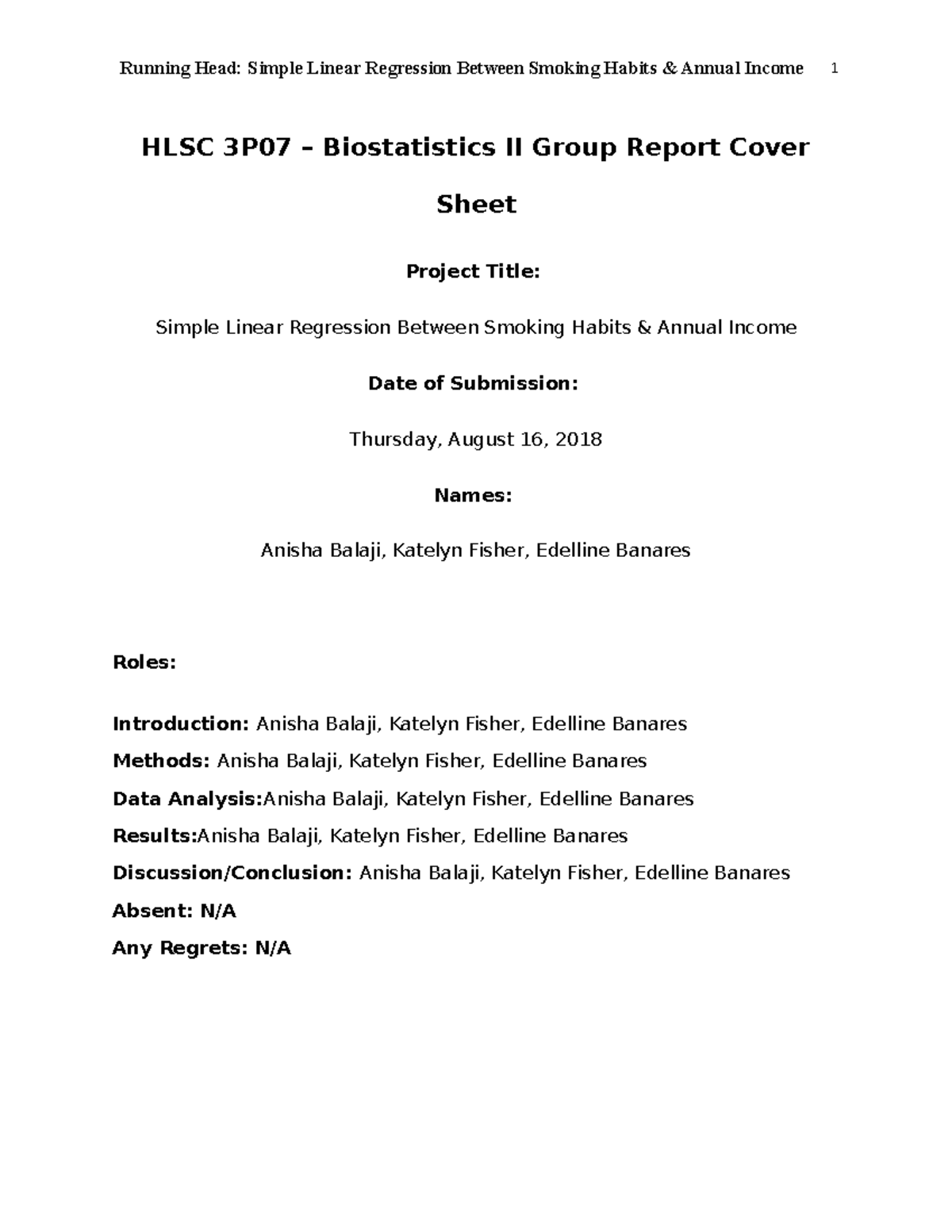 Lab report 4 - HLSC 3P07 – Biostatistics II Group Report Cover Sheet ...