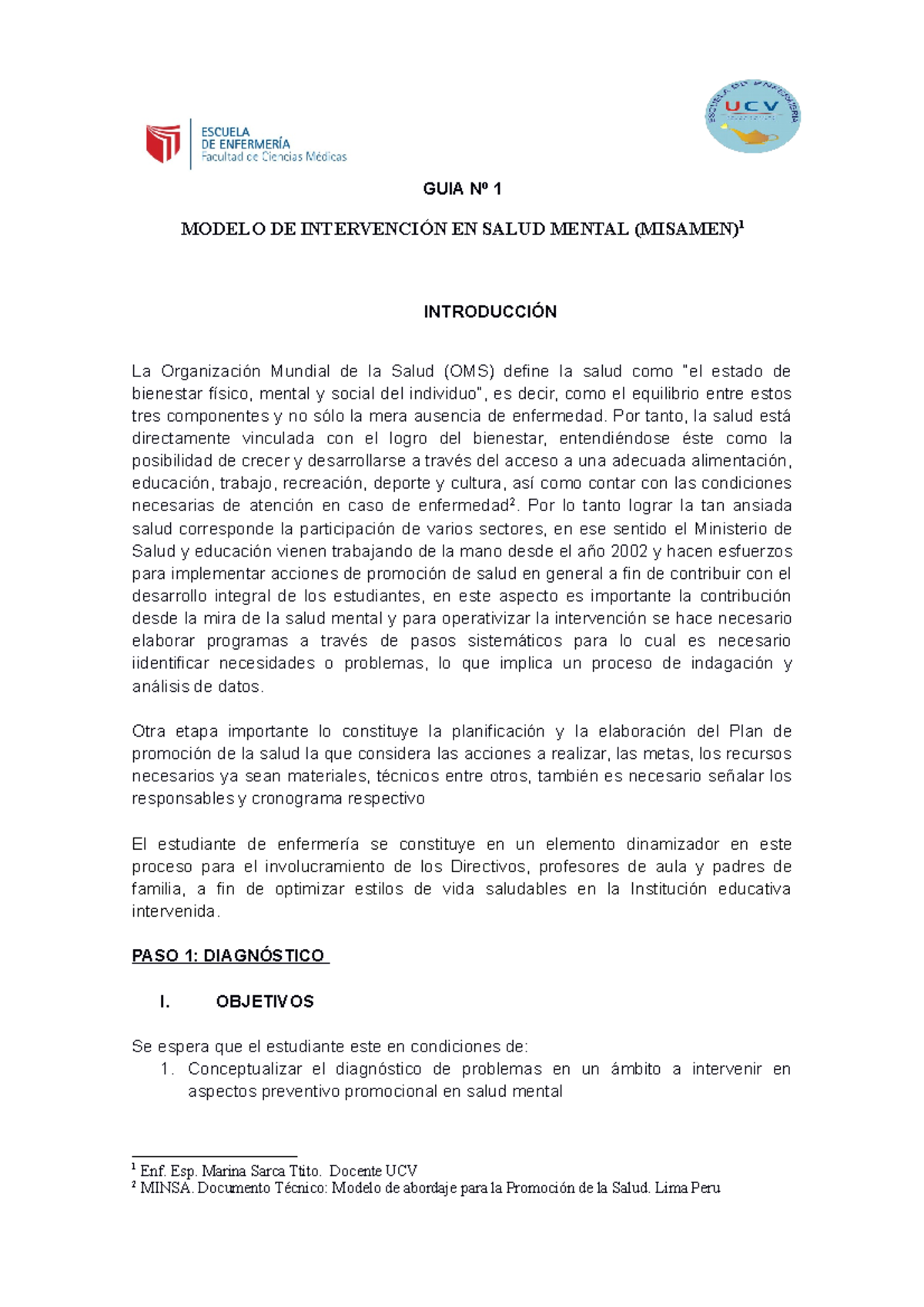 GUIA 1 Misamen - Paciente de 33 años de edad de sexo femenino, casada sin hijos, con problemas ...