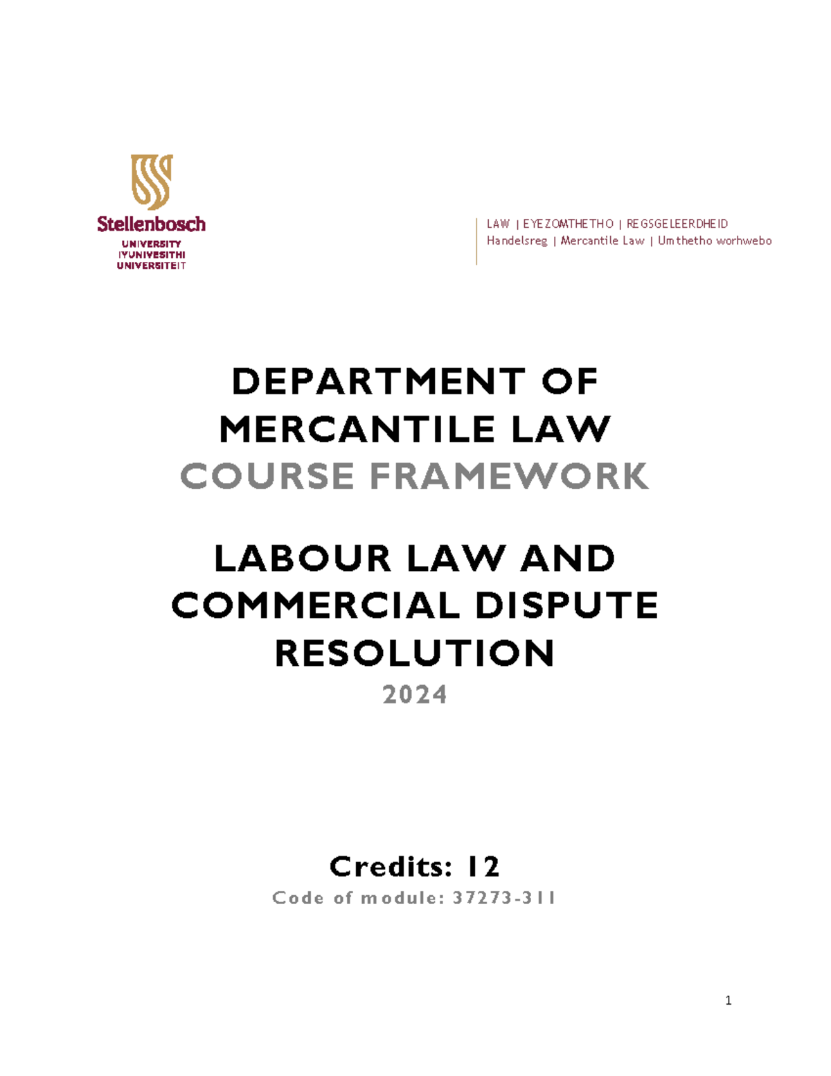311 Course Framework 2024 ENG - DEPARTMENT OF MERCANTILE LAW COURSE ...