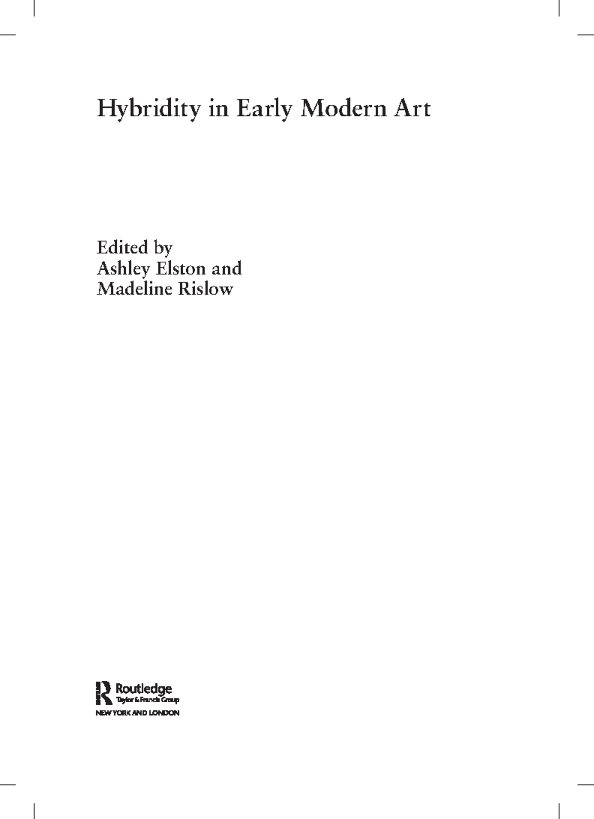 Hilliam Crivelli Connecting Human and Divine - Hybridity in Early ...