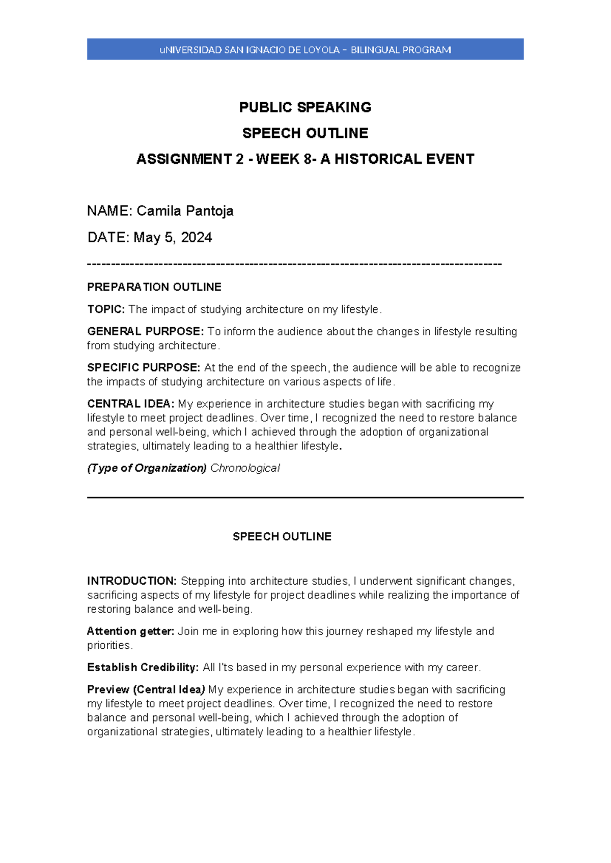 Speech 2 - PUBLIC SPEAKING SPEECH OUTLINE ASSIGNMENT 2 - WEEK 8- A ...