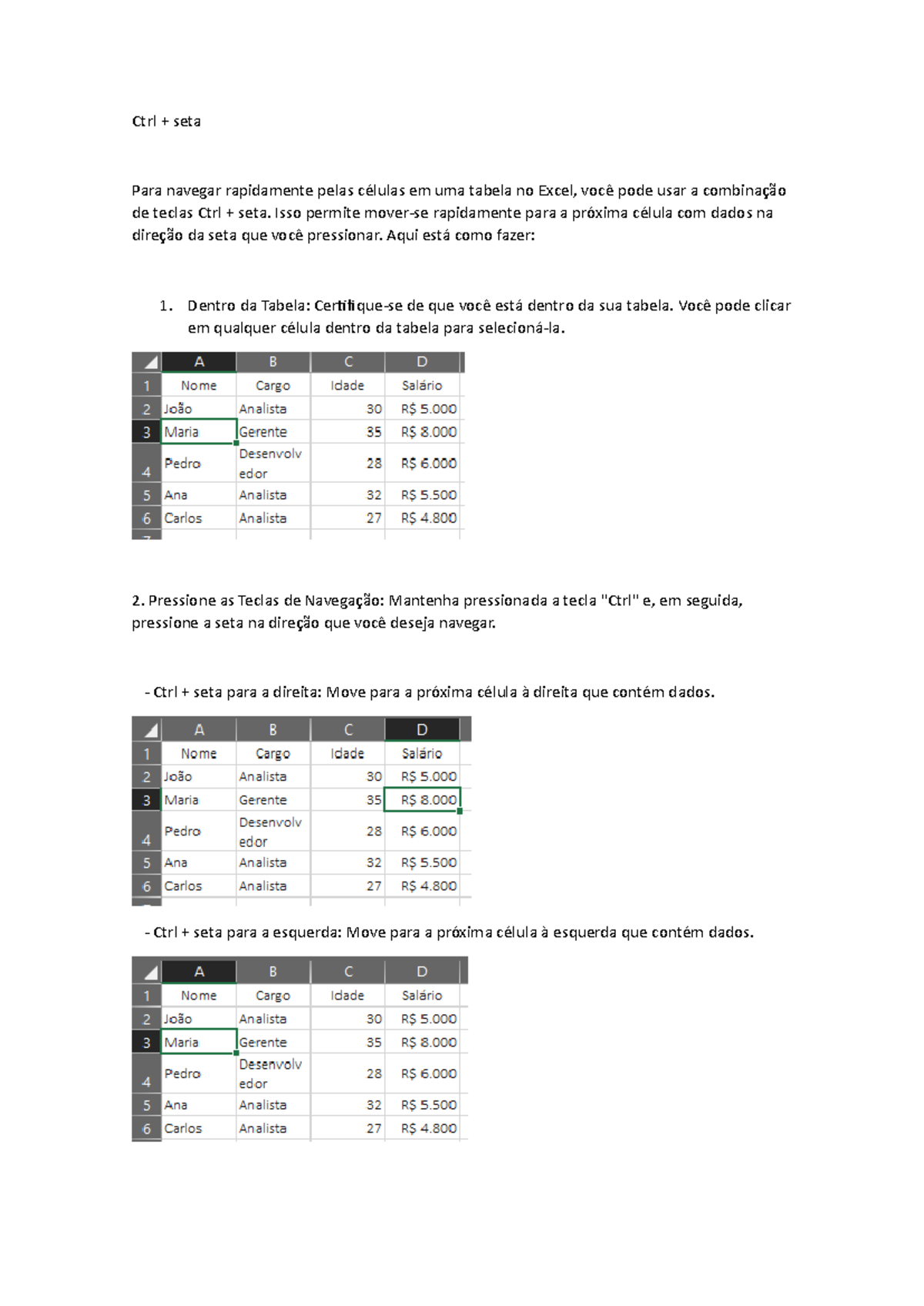 Ctrl + seta - Ensino de atalho do excel - Ctrl + seta Para navegar ...