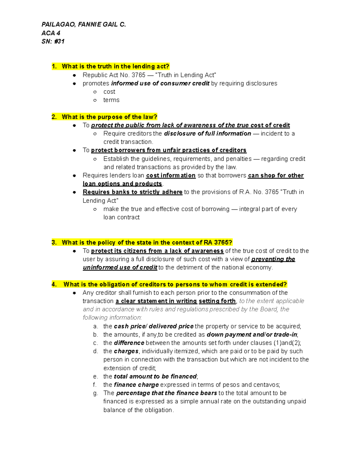 Truth In Lending Act - PAILAGAO, FANNIE GAIL C. ACA 4 SN: What is the ...