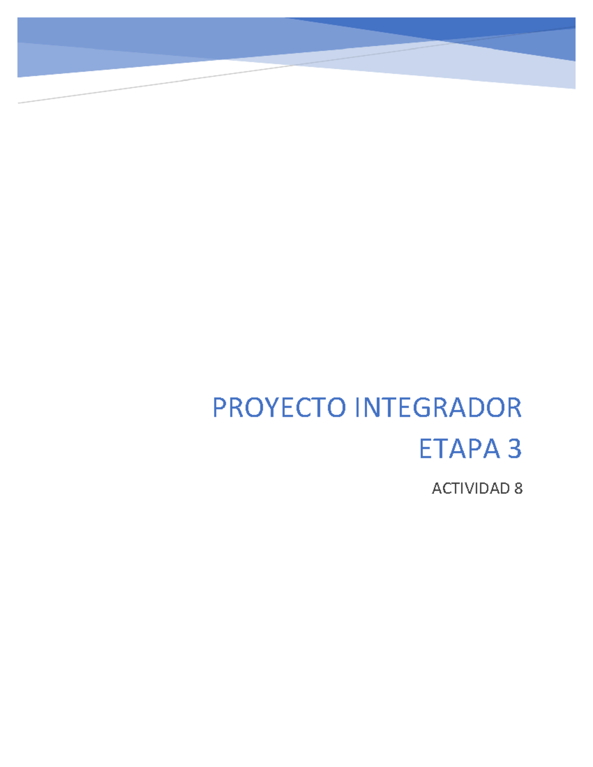A8 PIE3 contratos civiles y mercantiles - PROYECTO INTEGRADOR ETAPA 3 ACTIVIDAD 8 PROYECTO - Studocu