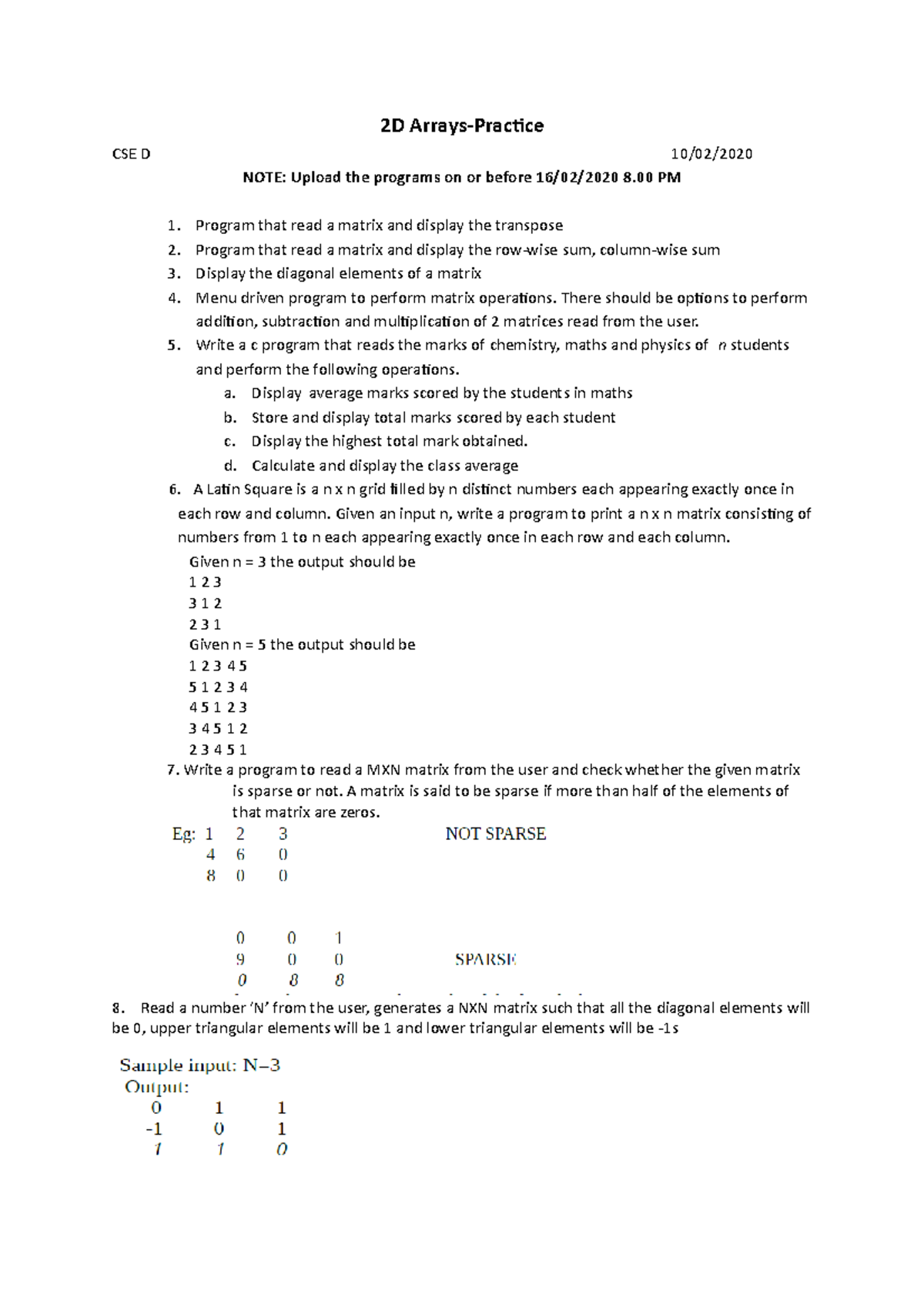 Exam2d_ arraysin - 2D Arrays-Practice CSE D 10/02/ NOTE: Upload the ...