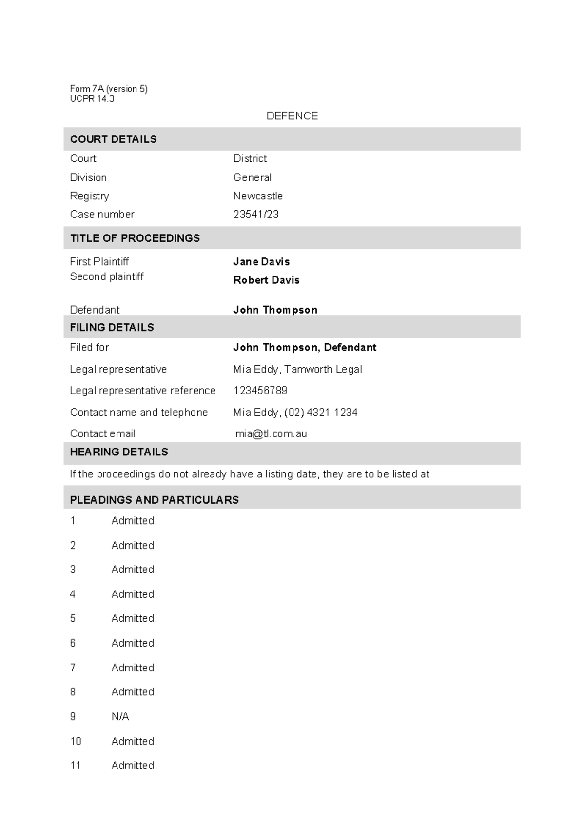 Ucpr form 7a v5 - ucpr - Form 7A (version 5) UCPR 14. DEFENCE COURT ...