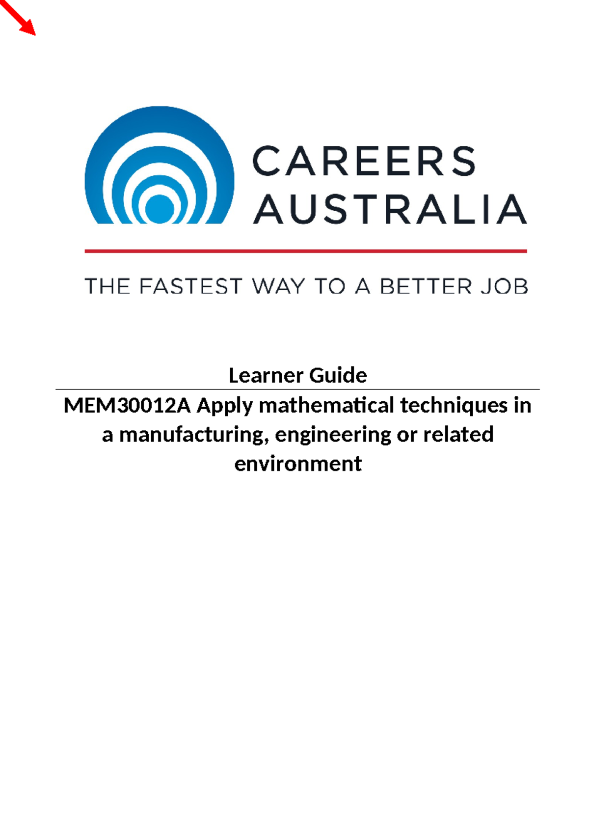 Learner Guide MEM30012 A - MEM30012A Apply mathematical techniques in a ...