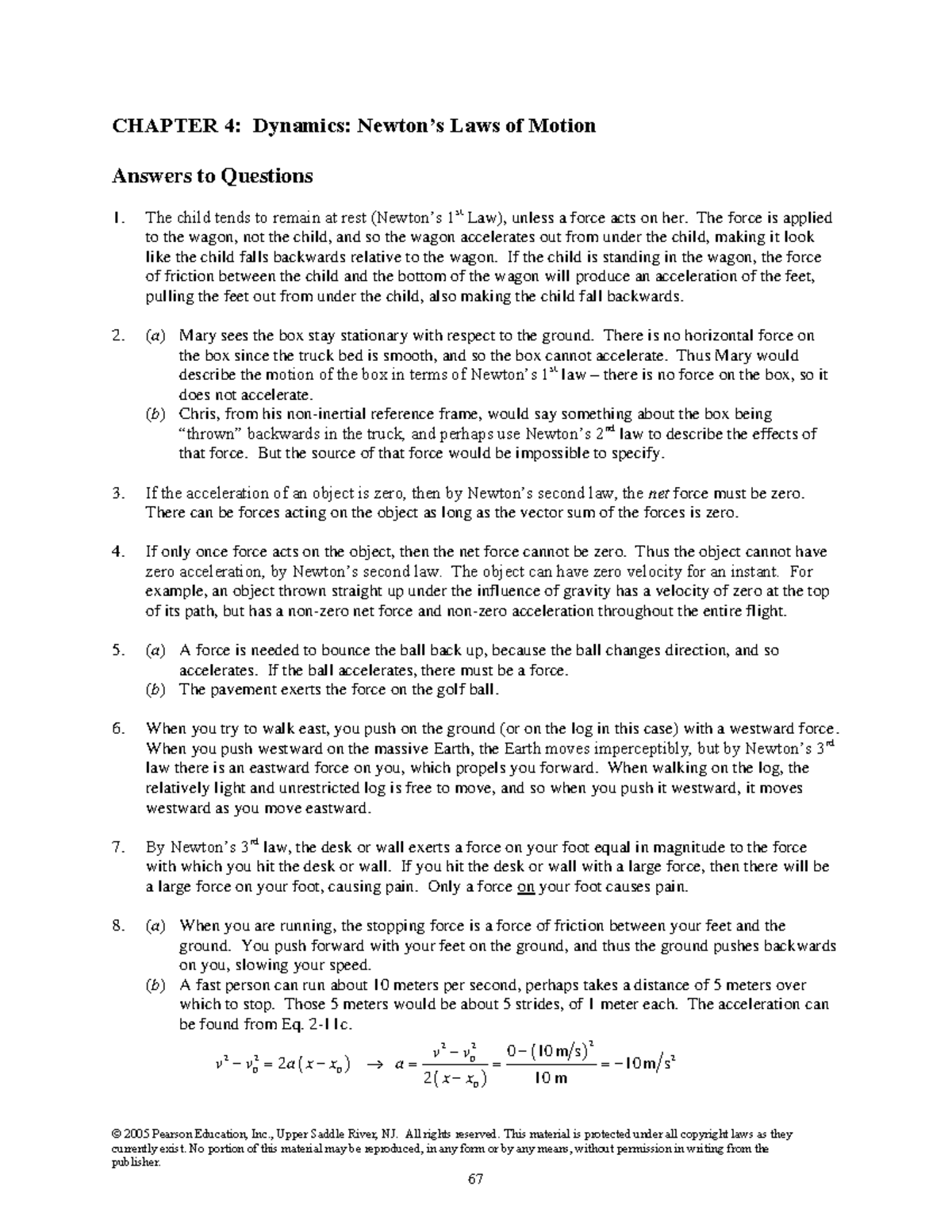 Ch. 4 Solutions - CHAPTER 4: Dynamics: Newton’s Laws of Motion Answers ...