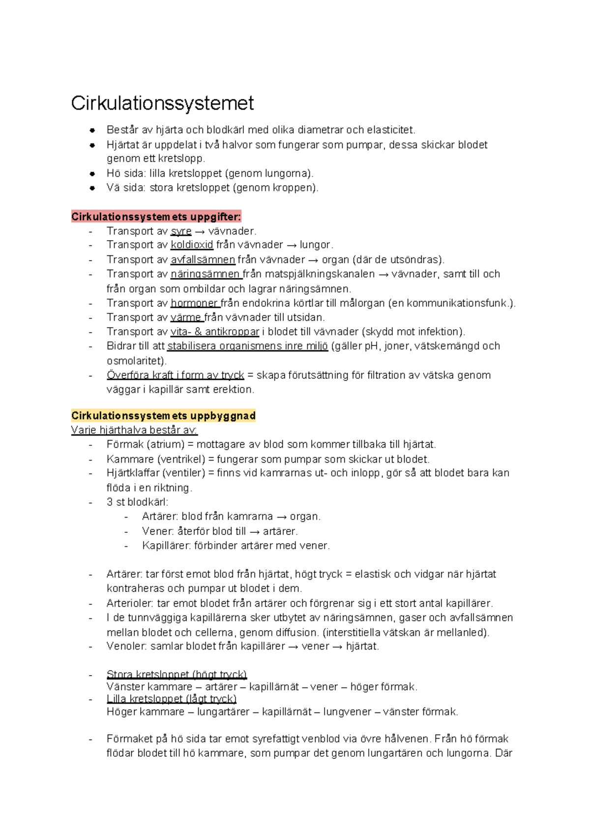 Sammanfattning Cirkulationssystemet - Cirkulationssystemet Består av ...