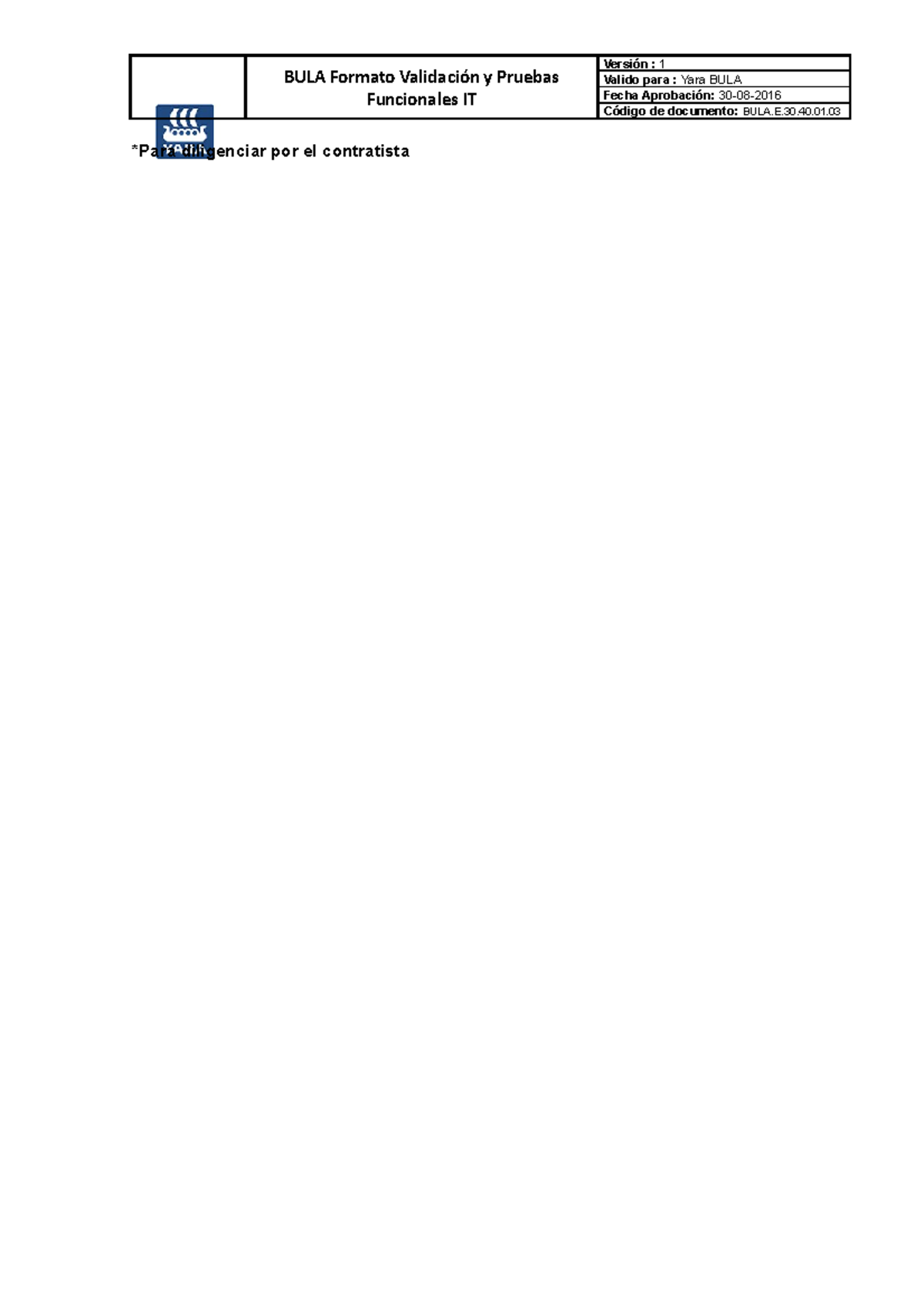 BULA - Formato Validación y Pruebas Funcionales IT RTSK0293549 - BULA ...