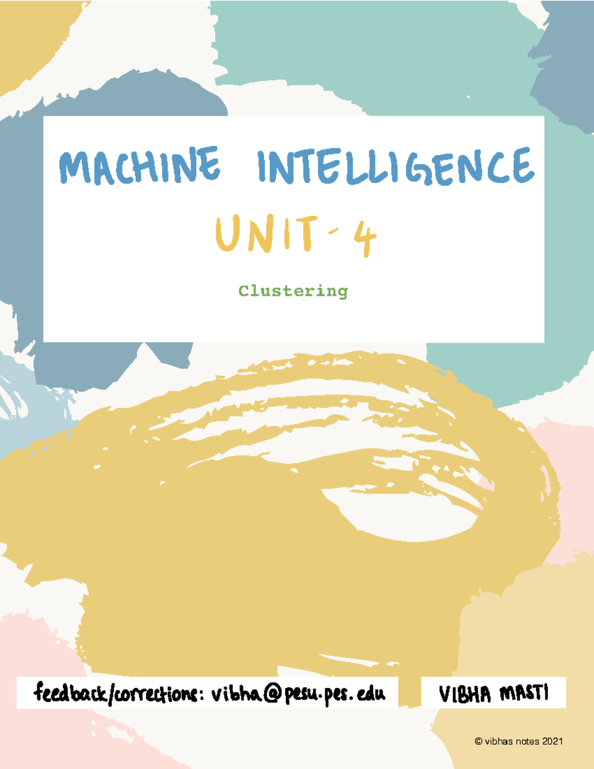 Clustering merged - unit4 - Clustering MACHINE INTELLIGENCE UNIT ...