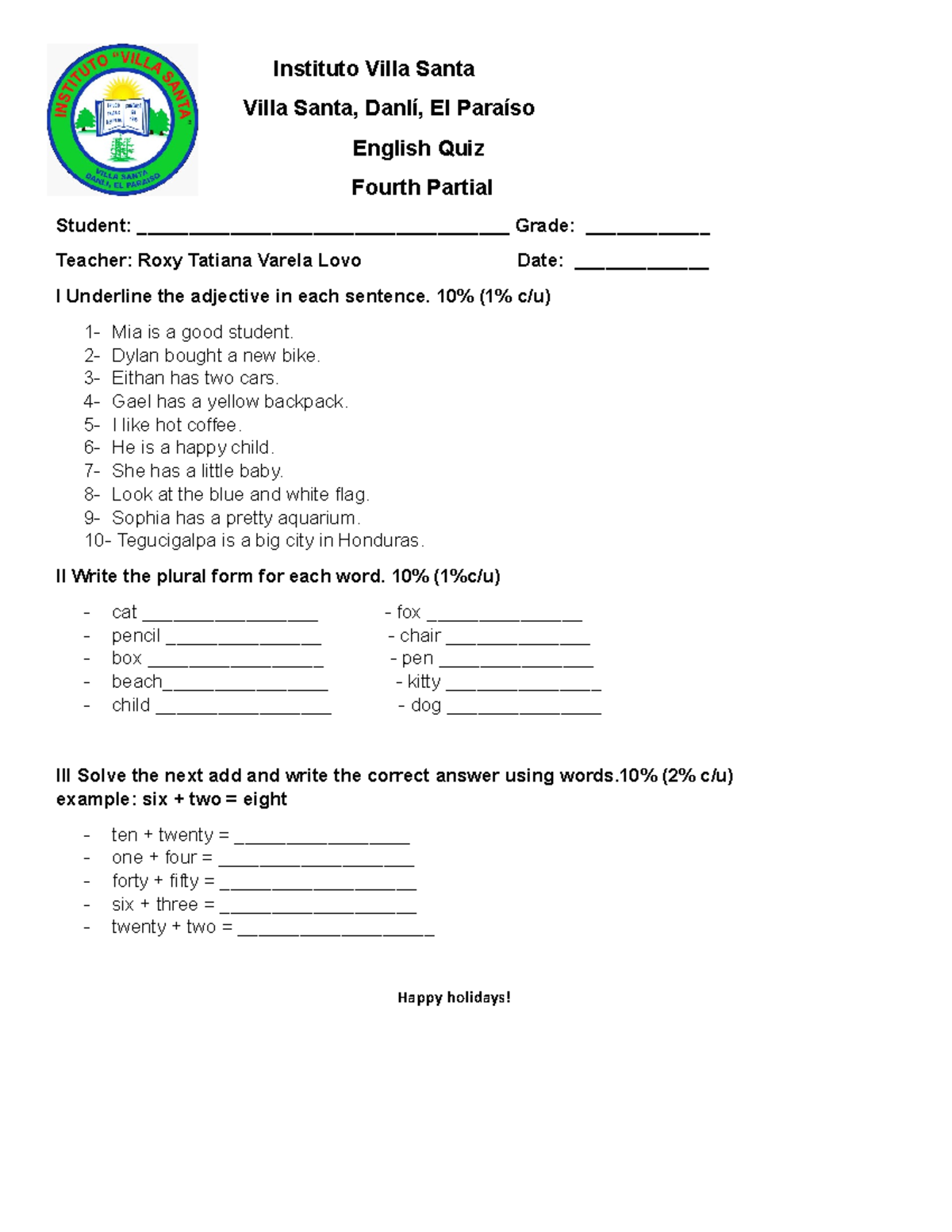 Septimo cuarto parcial - Instituto Villa Santa Villa Santa, Danlí, El Paraíso English Quiz ...