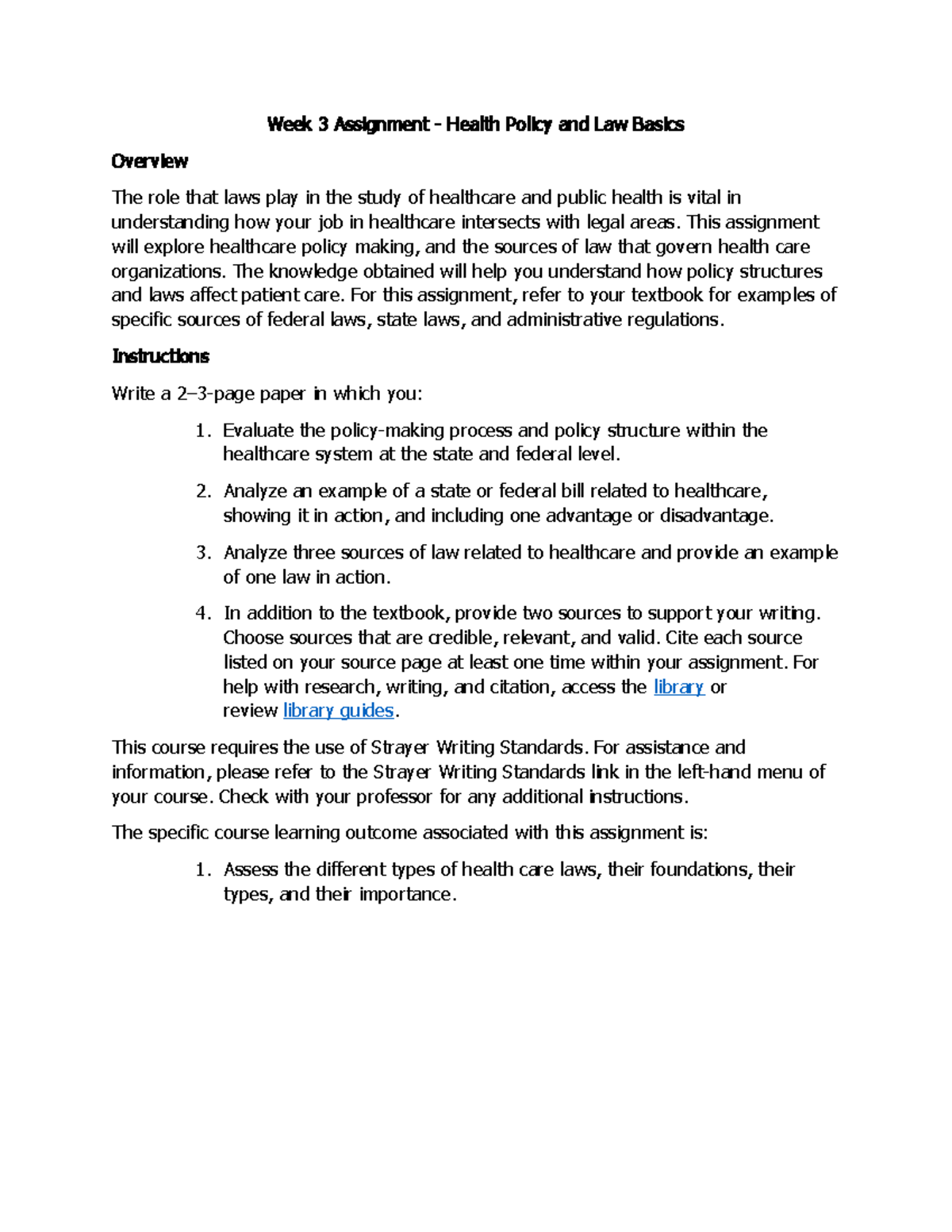 HSA 405- Week 3 Assignment - Week 3 Assignment - Health Policy and Law ...