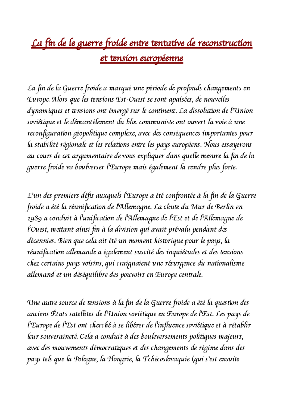 La fin de la guerre froide entre tentative de coopération et tension ...