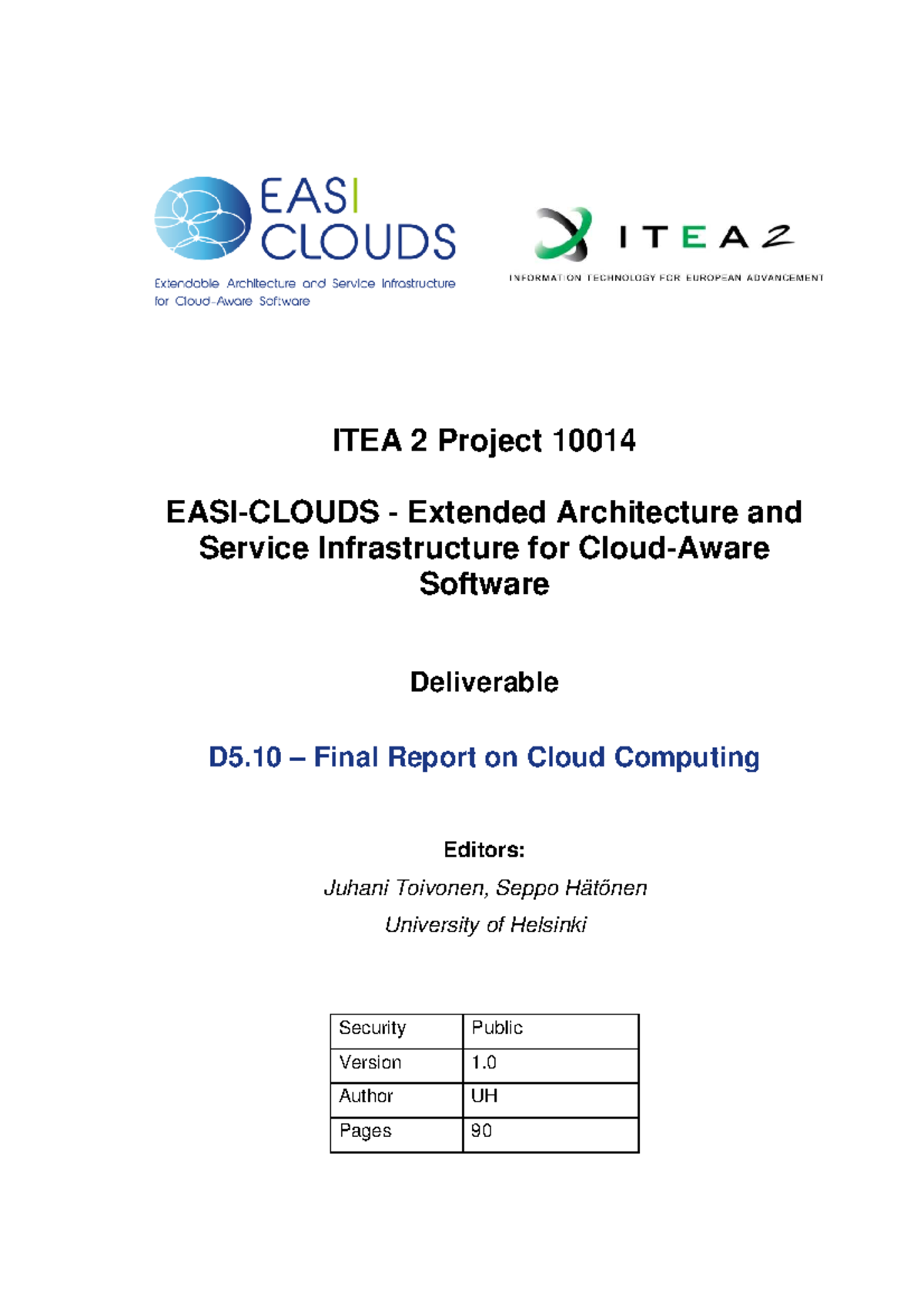 EASI- Clouds - report on cloud computing - ITEA 2 Project 10014 EASI-CLOUDS - Extended ...