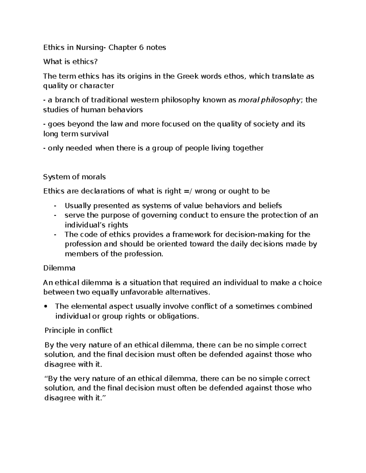 Ethics in Nursing - Dilemma An ethical dilemma is a situation that ...