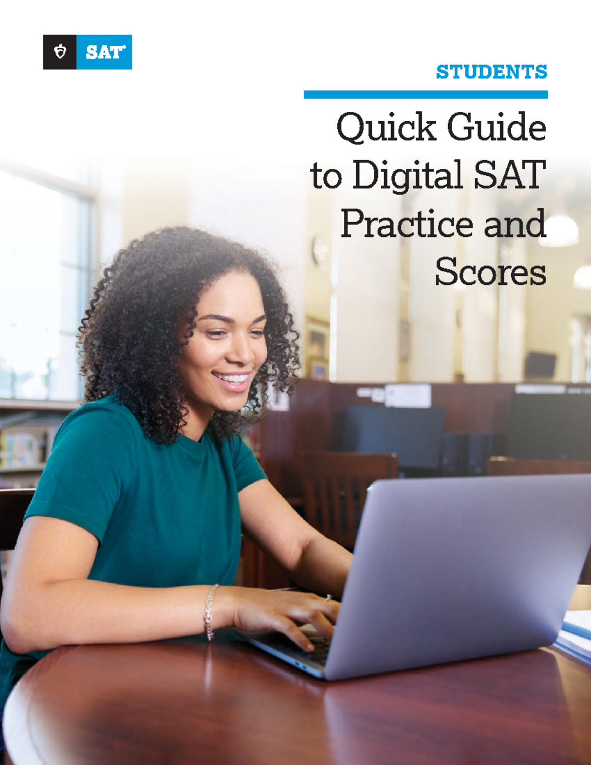 Digital sat student guide practice scores - Quick Guide to Digital SAT ...