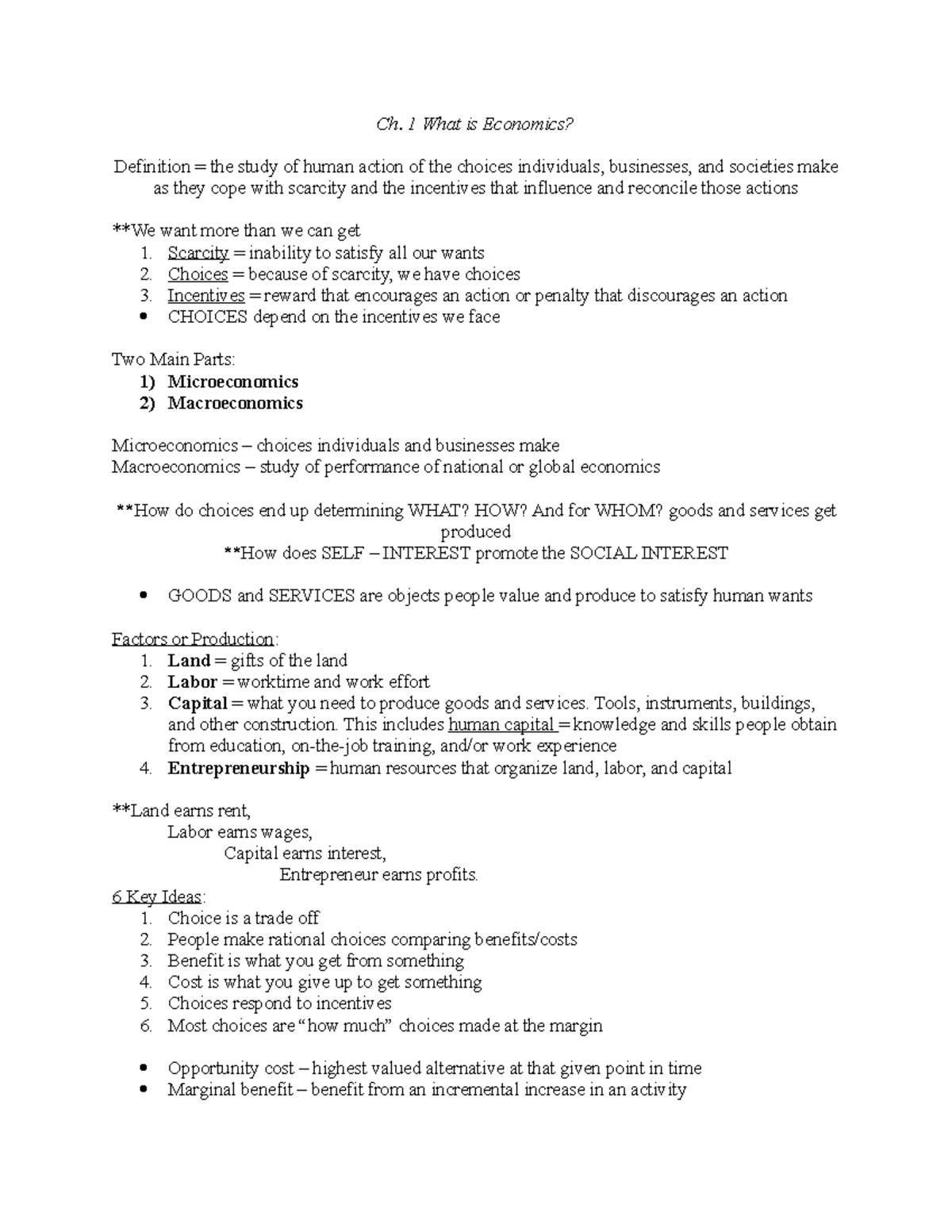 Ch. 1 - 4 Class Notes - Ch. 1 What is Economics? Definition = the study ...