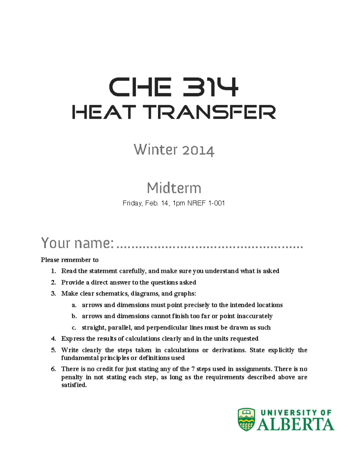 CH E 314 Midterm - Winter 2014 - ChE 314 Heat Transfer Winter 2014 ...