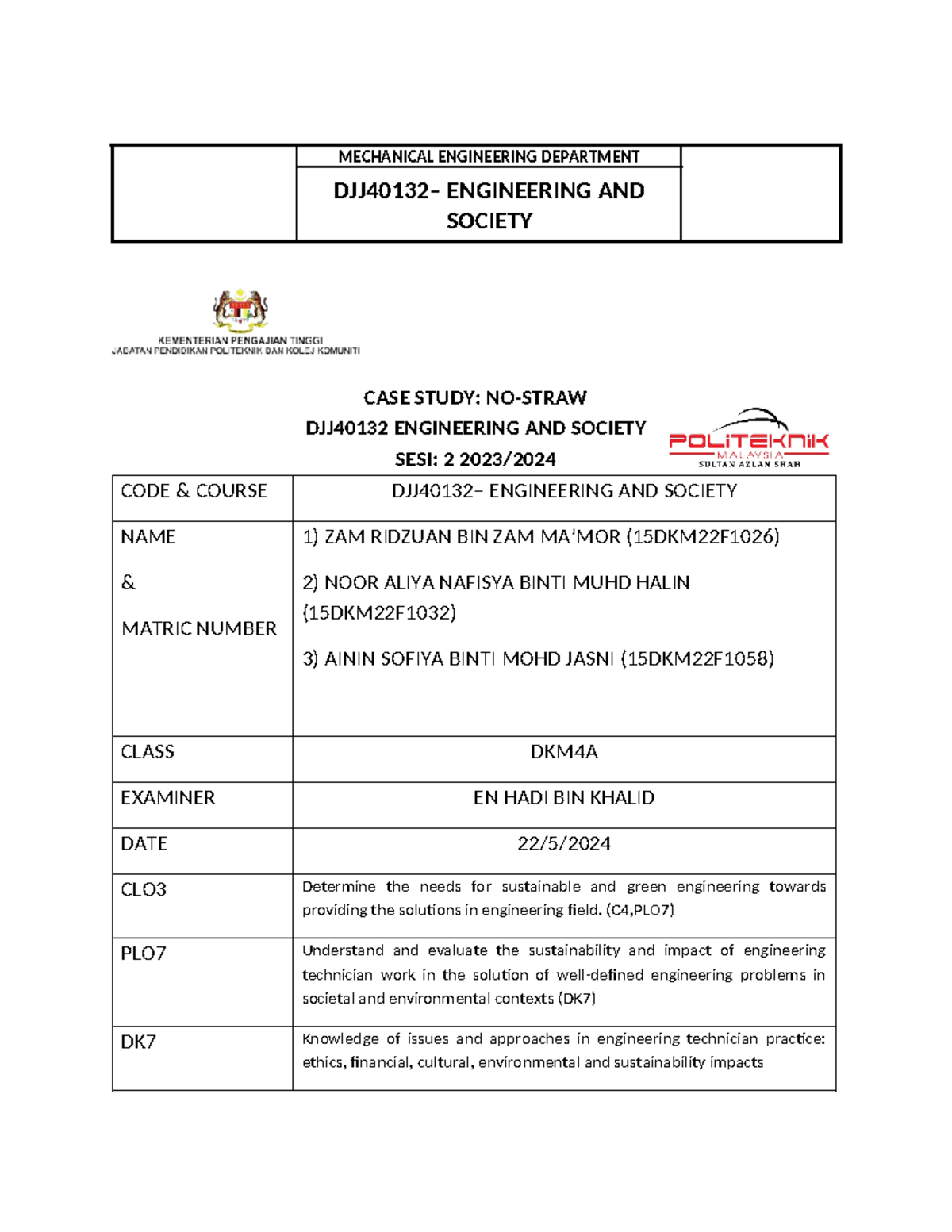 Case study society - MECHANICAL ENGINEERING DEPARTMENT DJJ40132 ...