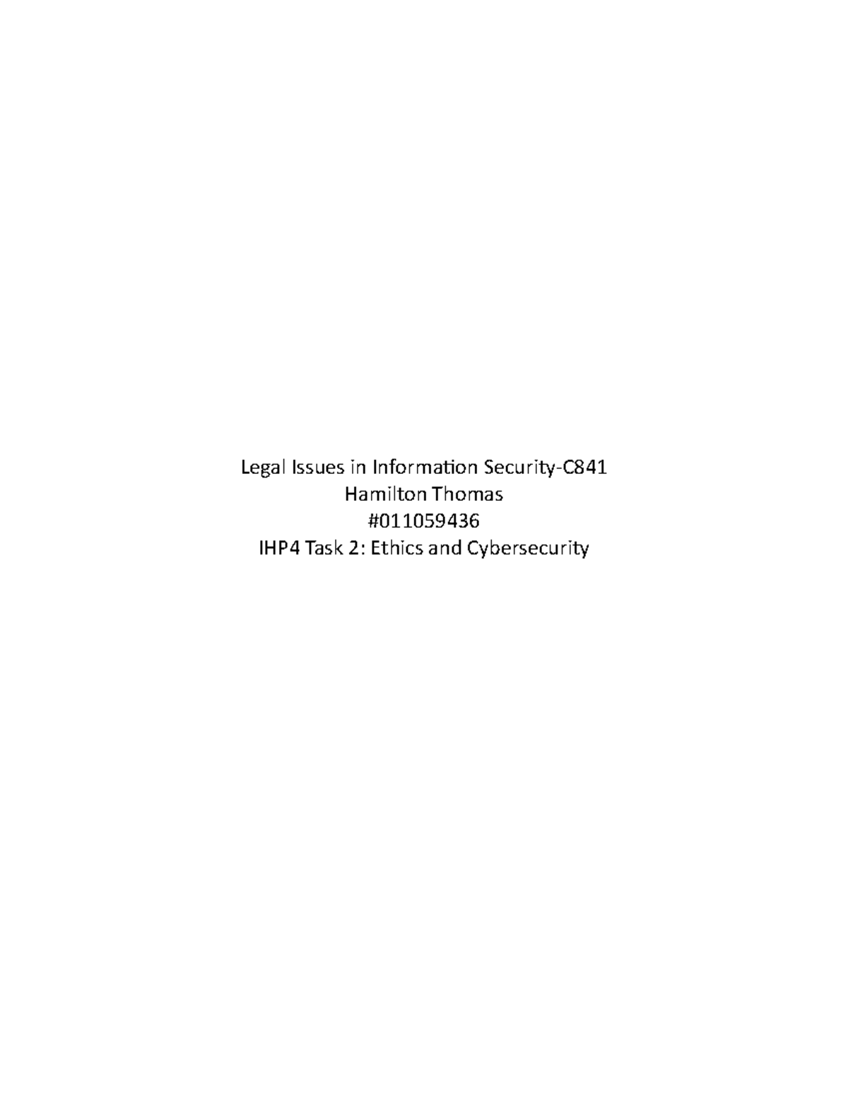 Legal Issues in Information Security-Task 2 - C 841 - WGU - Studocu