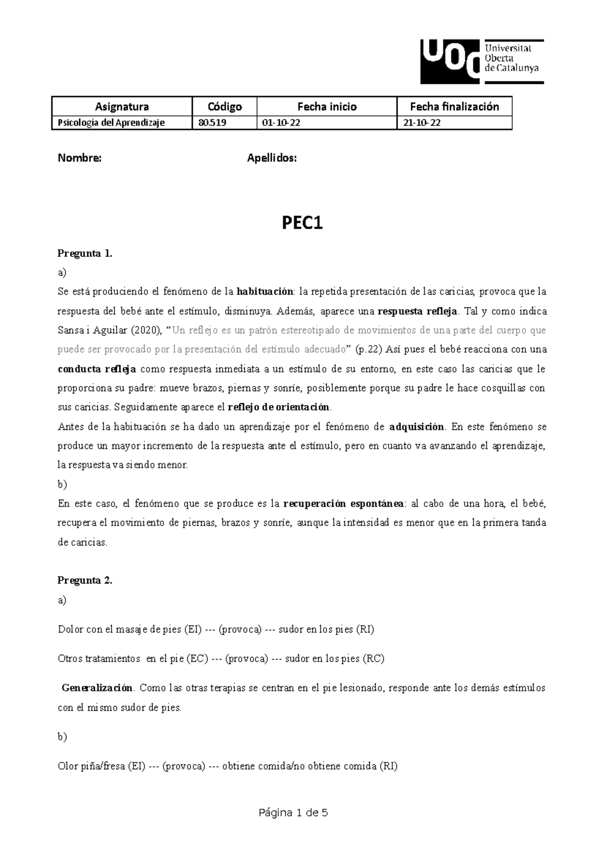 Smartinezlan PEC 1 Aprendizaje - Psicología del Aprendizaje 80 01-10-22 21-10- Nombre: Apellidos ...