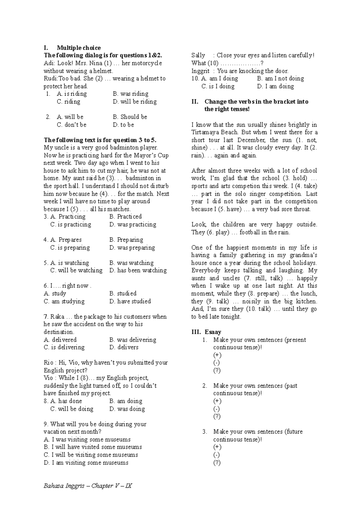 Bahasa inggris-continuous-chapter 5-kelas 9 - I. Multiple choice The following dialog is for ...