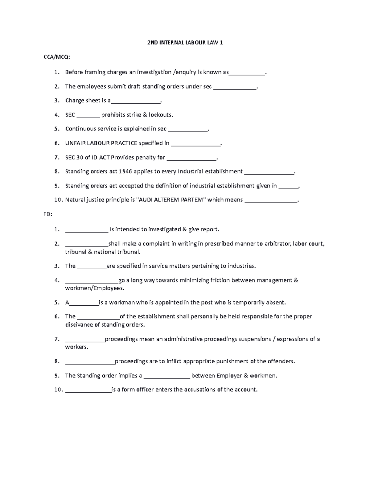 5. Labour LAW - INT2 - 2ND INTERNAL LABOUR LAW 1 CCA/MCQ: 1. Before ...