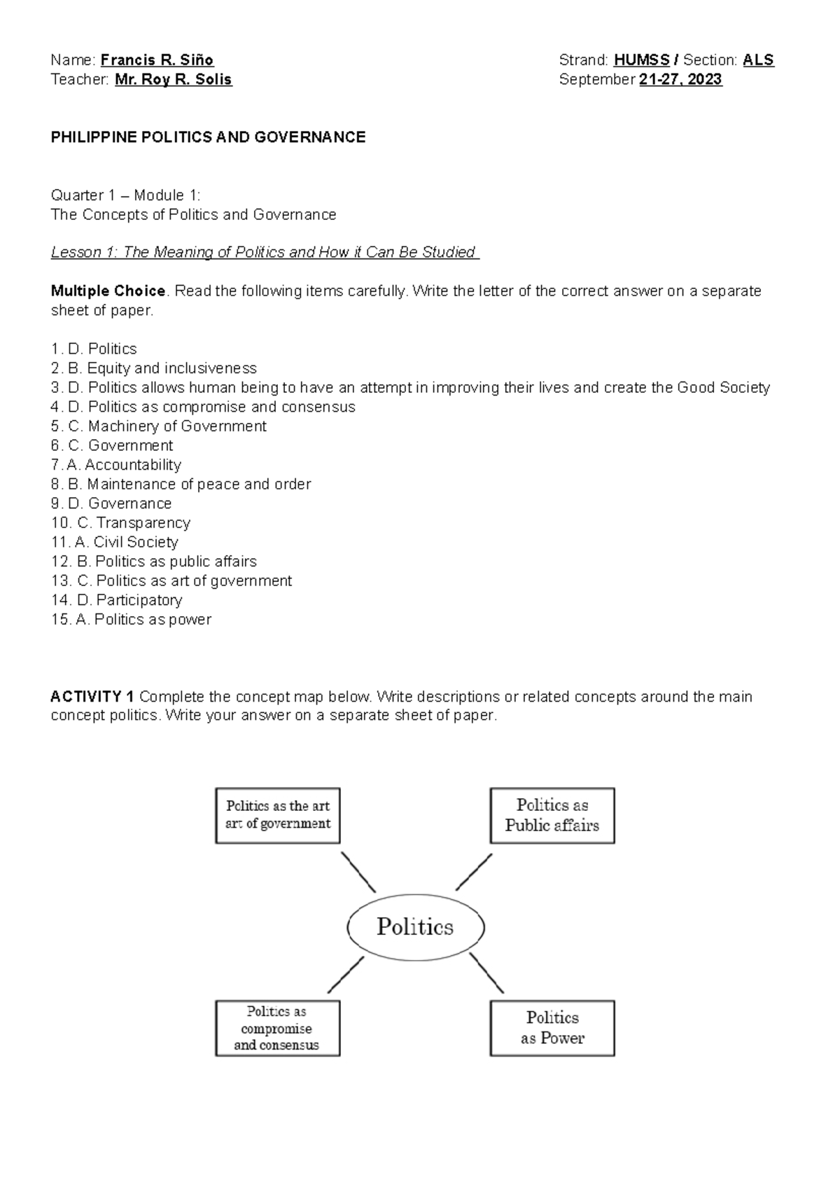 PPG Answer - Name: Francis R. Siño Strand: HUMSS / Section: ALS Teacher: Mr. Roy R. Solis ...