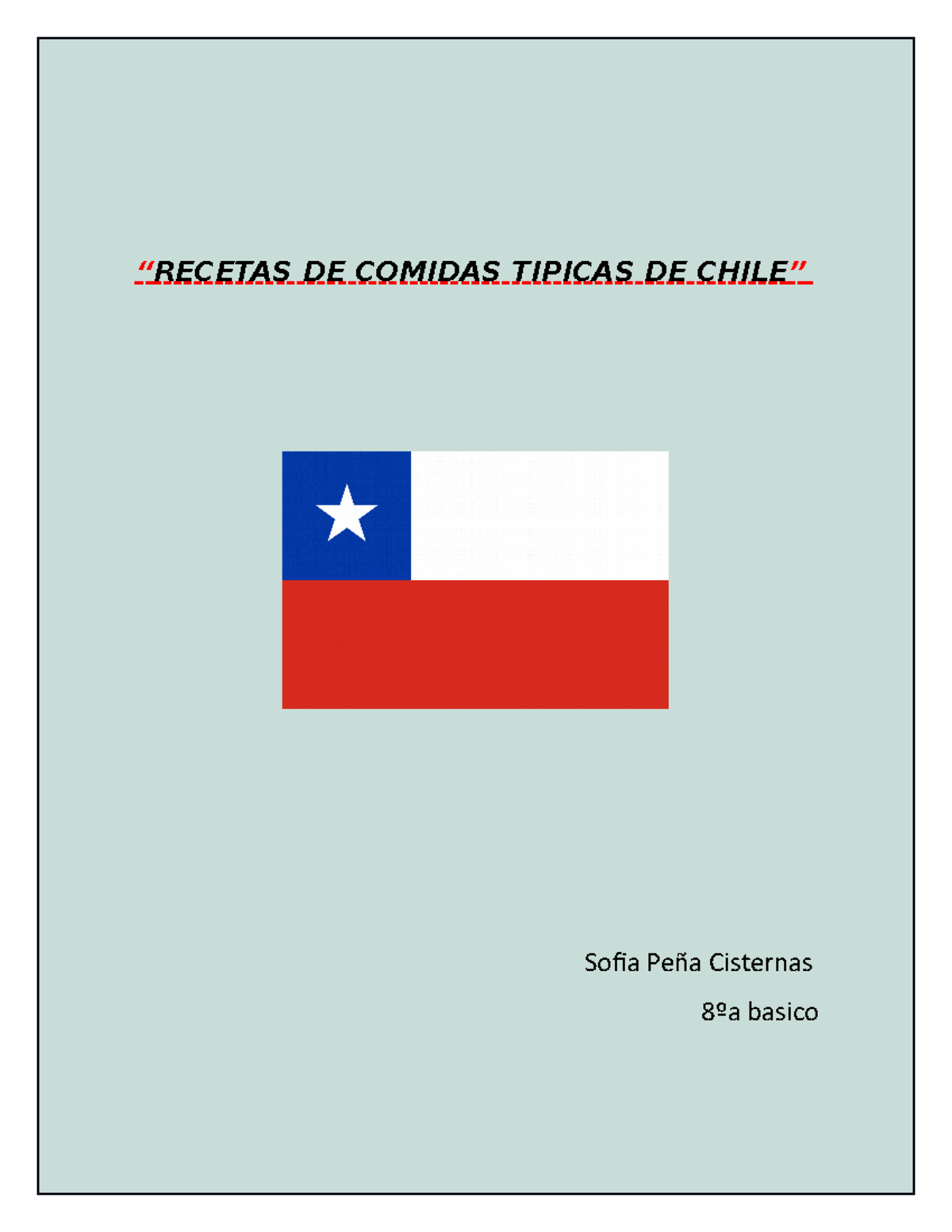 Recetas de Comidas Típicas DE Chile - “RECETAS DE COMIDAS TIPICAS DE ...