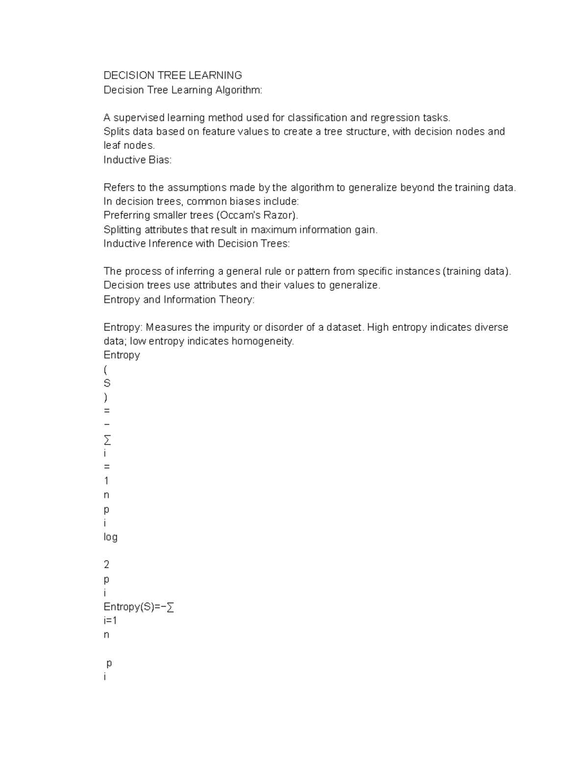 Decision Trees Decision Tree Learning Decision Tree Learning Algorithm A Supervised Learning
