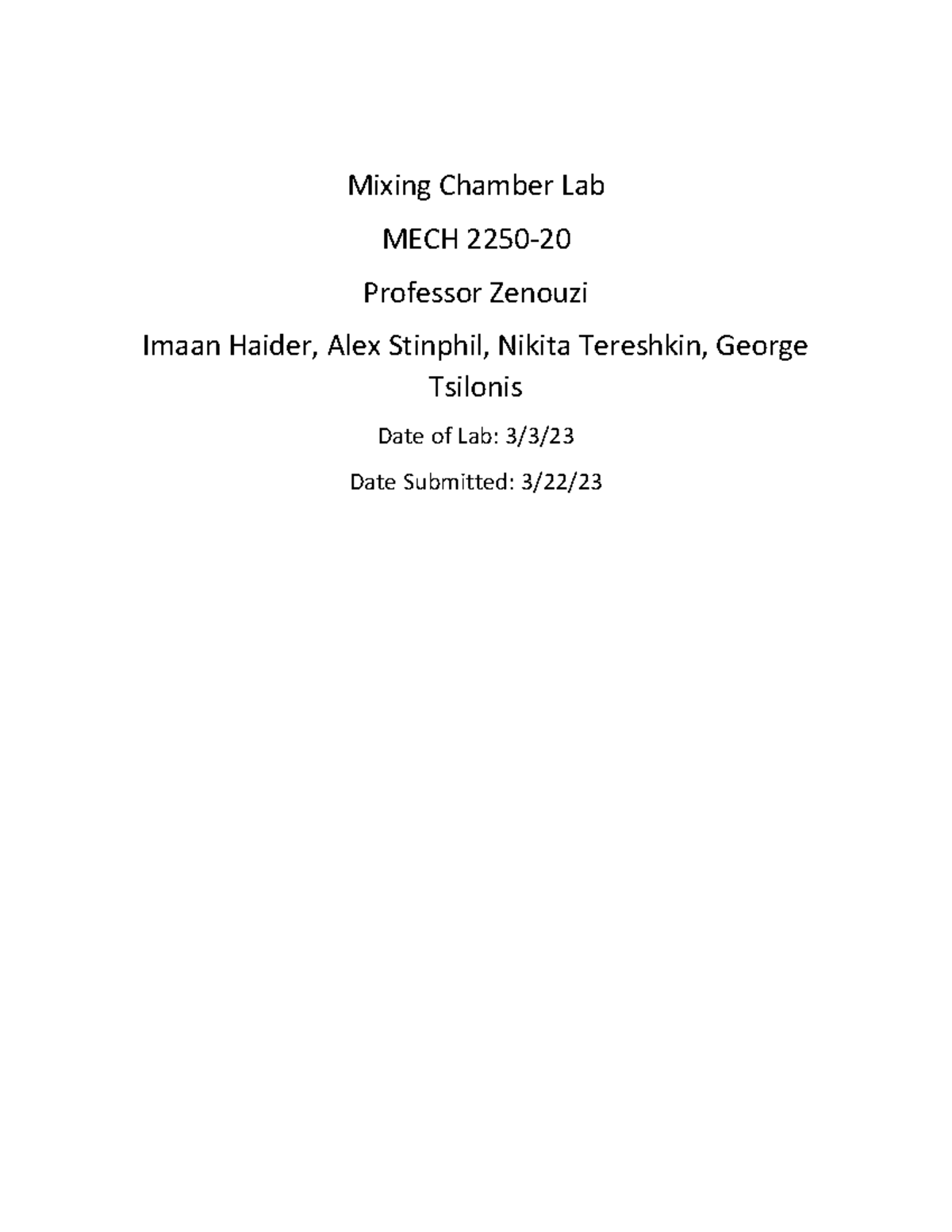 Mixing Chamber Lab - Lab - Mixing Chamber Lab MECH 2250- Professor ...