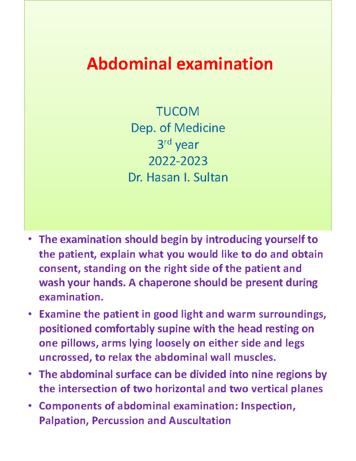 Abdominal examination - Abdominal examination TUCOM Dep. of Medicine 3 ...