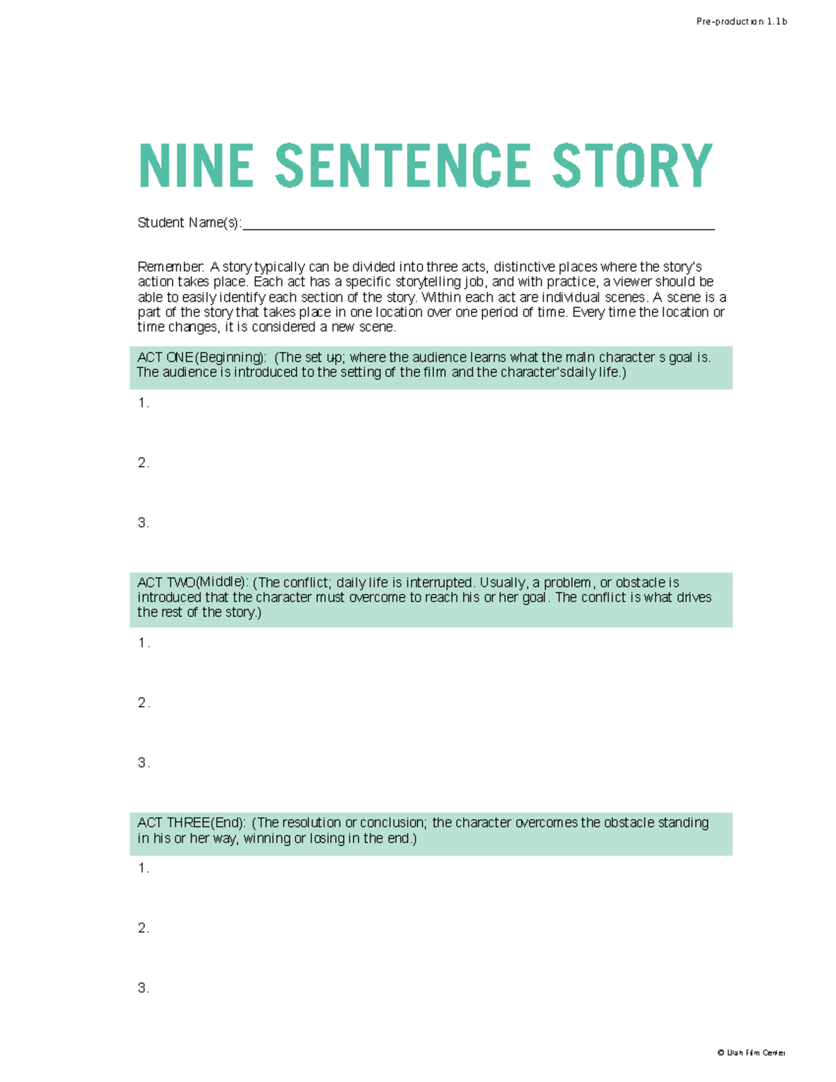 1.1b Nine Sentence Story Handout - Pre-production 1 © Utah Film Center ...