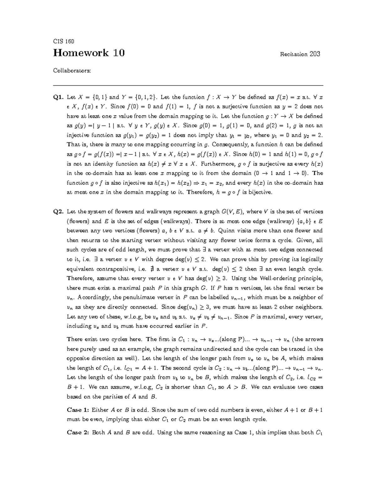 Homework 10 - Equivalence classes - CIS 160 Homework 10 Recitation 203 Collaborators: Q1={ 0 , 1 ...