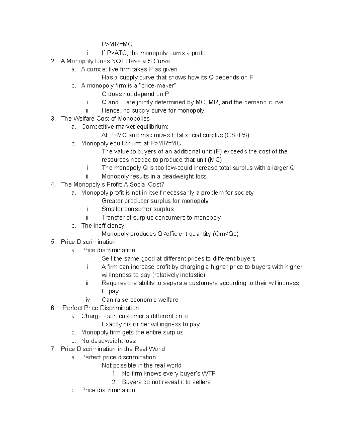 Econ Chapter 15 part 2 - i. P>MR=MC ii. If P>ATC, the monopoly earns a ...