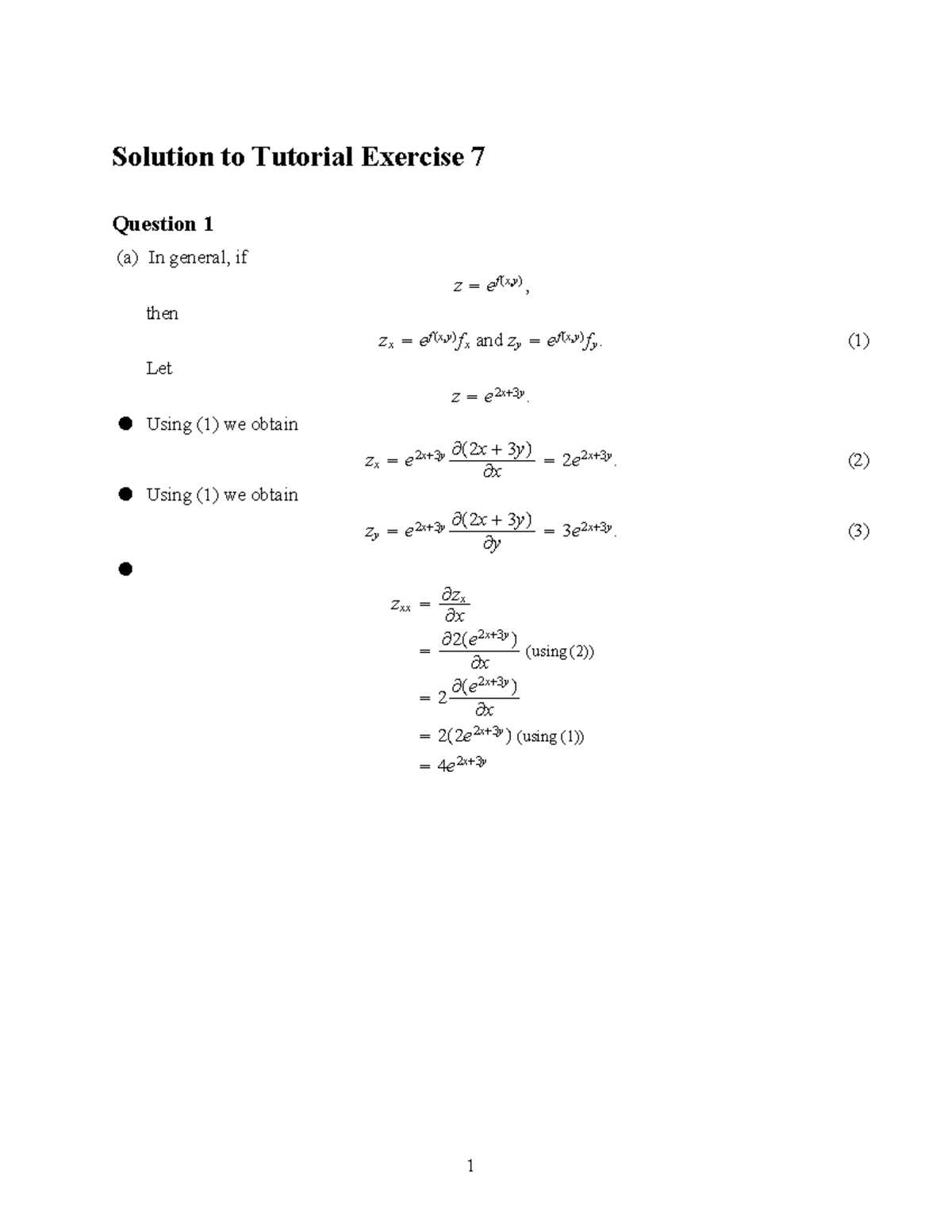 SOL TUTE 7 24 - Solution to Tutorial Exercise 7 Question 1 (a) In general, if z e f x,y , then z ...