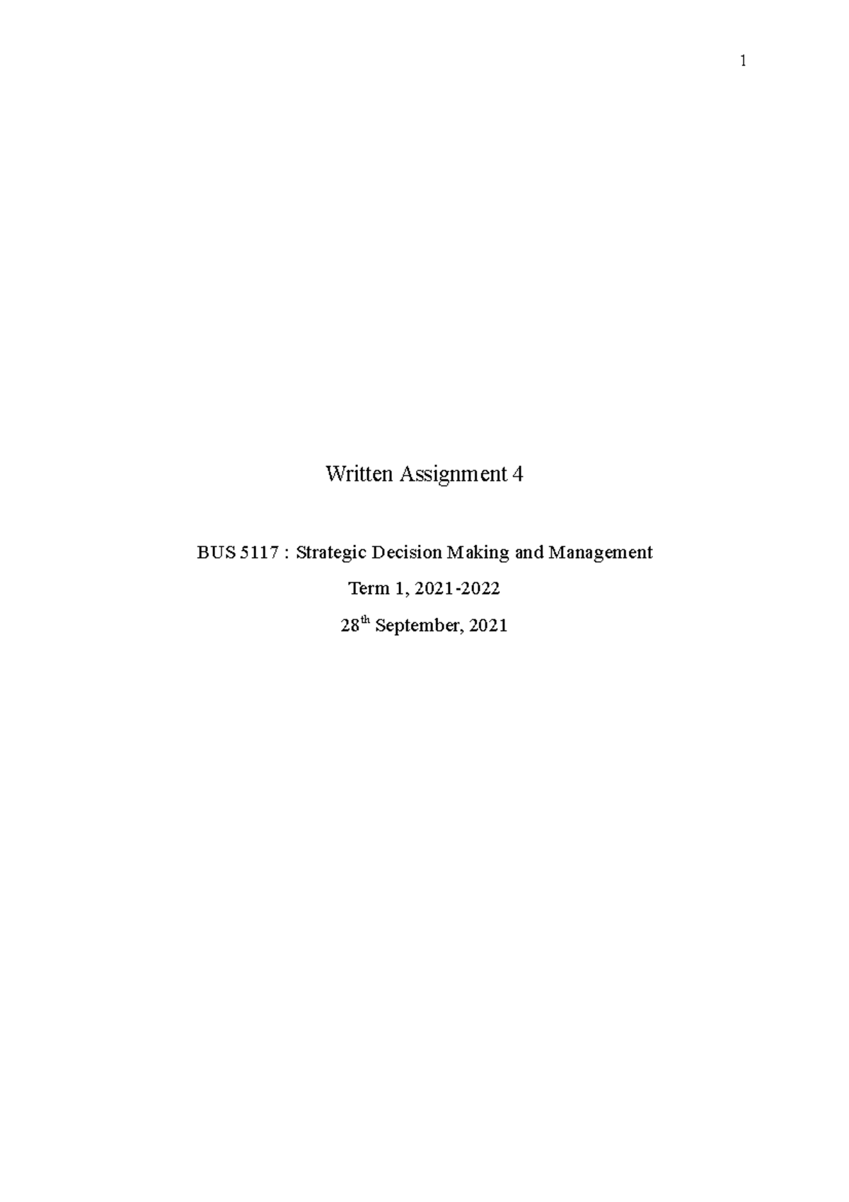 Written Assignment 4 SWOT Analysis Paper - BUS 5117 - UoPeople - Studocu