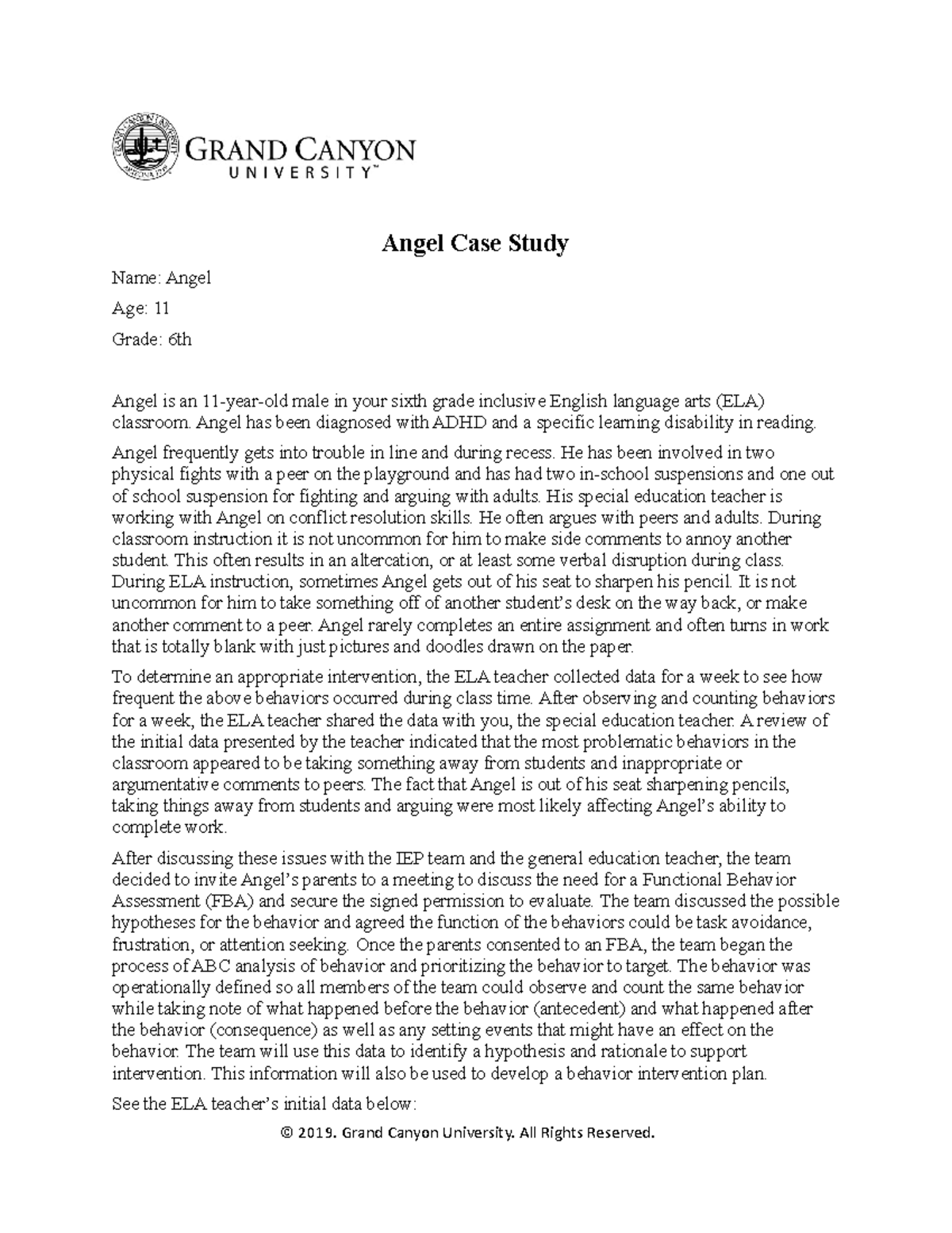 SPD 540 RS Angel Case Study - Angel Case Study Name: Angel Age: 11 ...