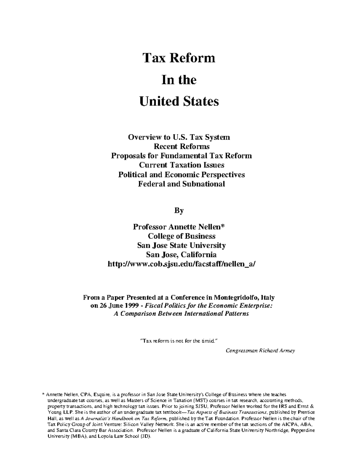 Tax Reform in the United States - * Annette Nellen, CPA, Esquire, is a ...
