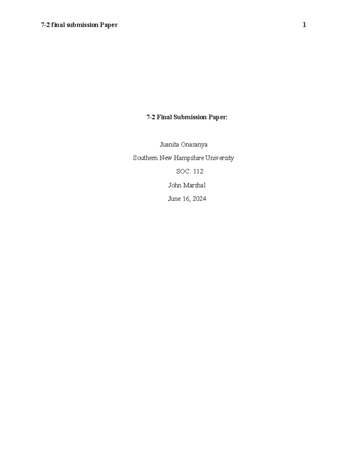 7-2 Final Submission Paper - 7-2 Final Submission Paper: Juanita ...