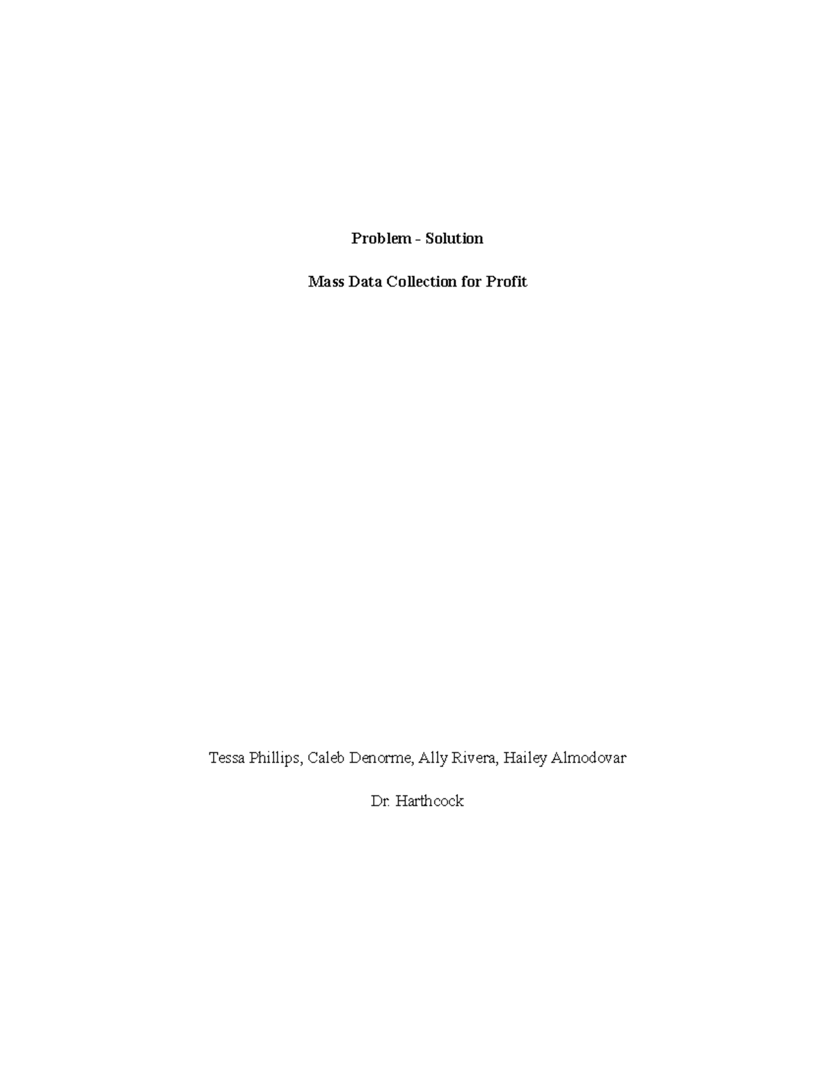 Media Taskforce Report - Problem - Solution Mass Data Collection for ...