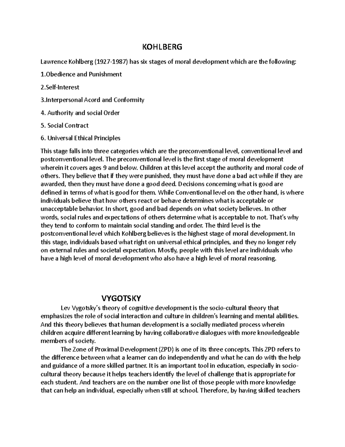 kohlberg theory - KOHLBERG Lawrence Kohlberg (1927-1987) has six stages ...