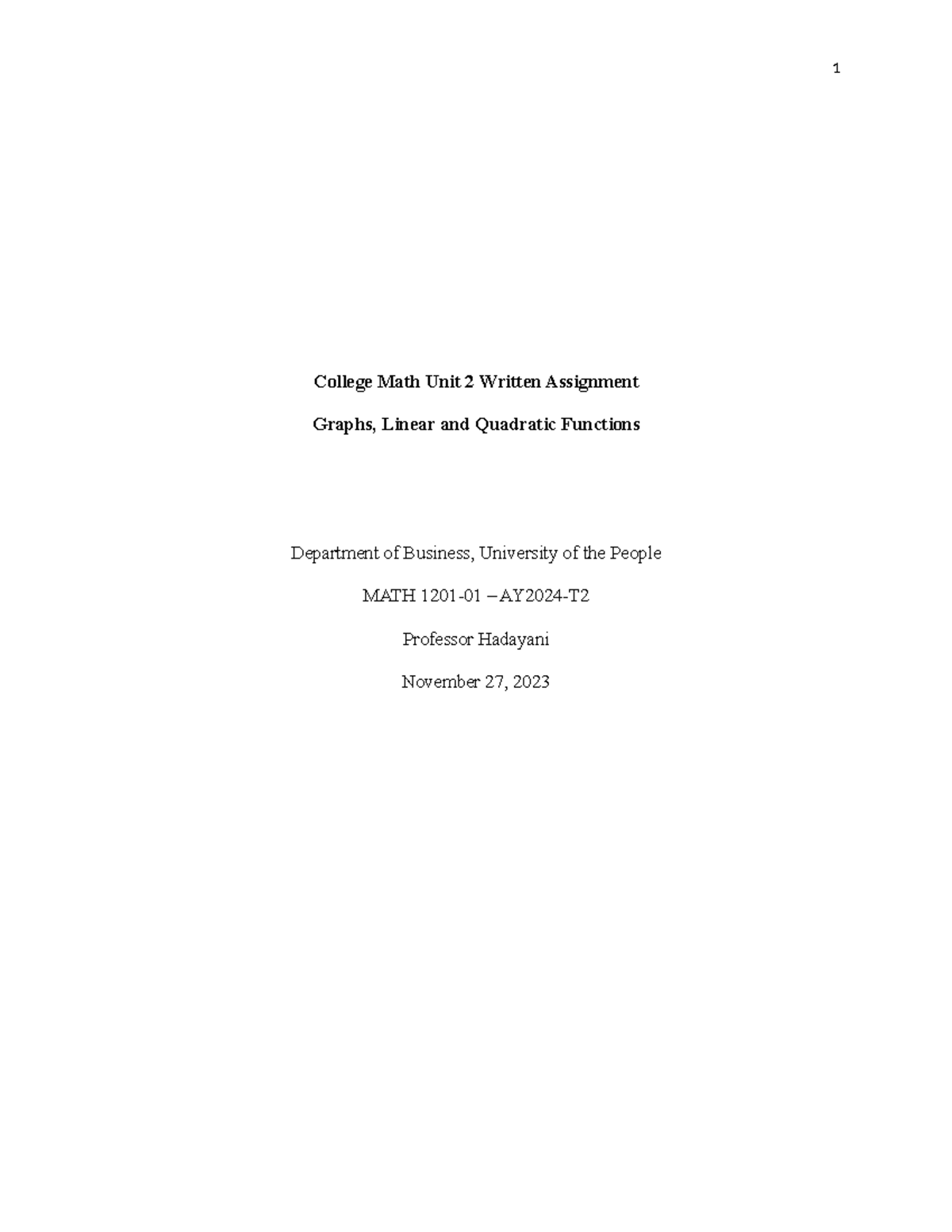 College Math Unit 2 Written Assignment - College Math Unit 2 Written ...